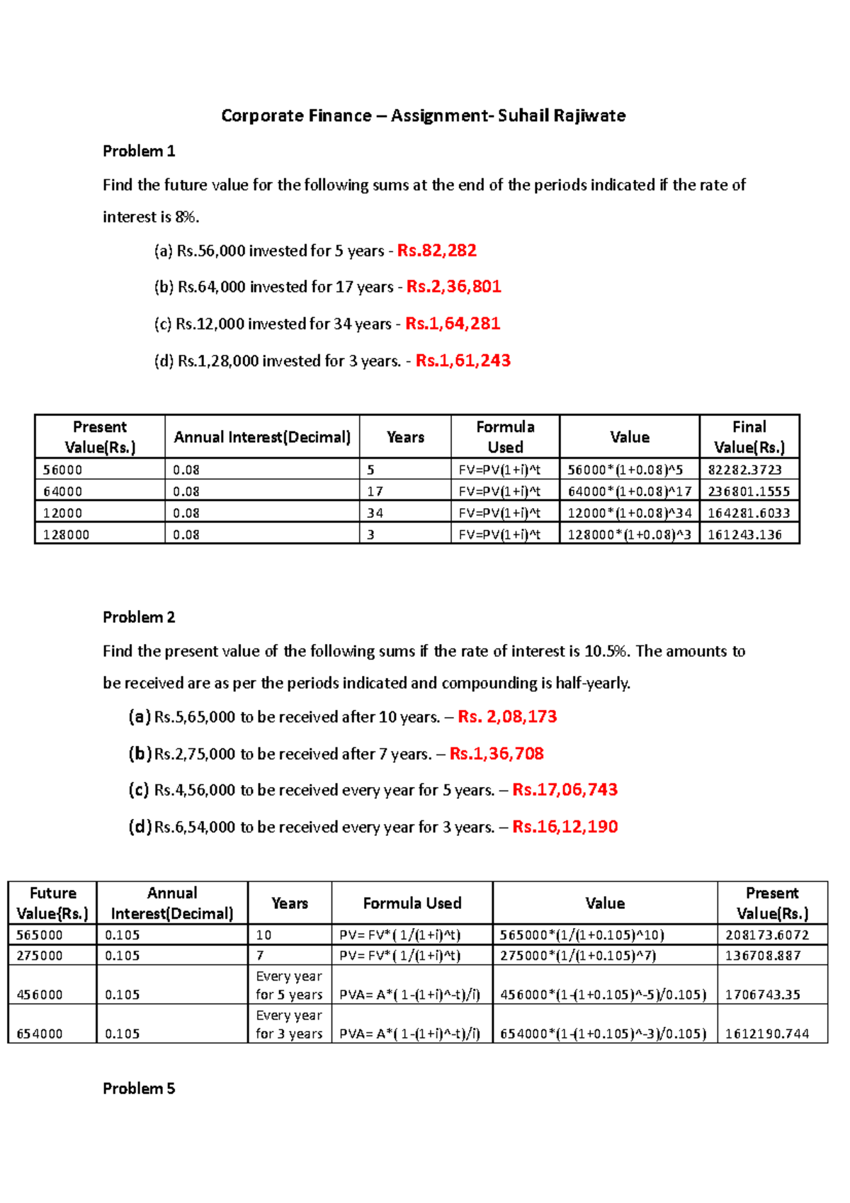 Corporate Finance - Assignment - (a) Rs,000 invested for 5 years - Rs, (b) Rs,000 invested for ...