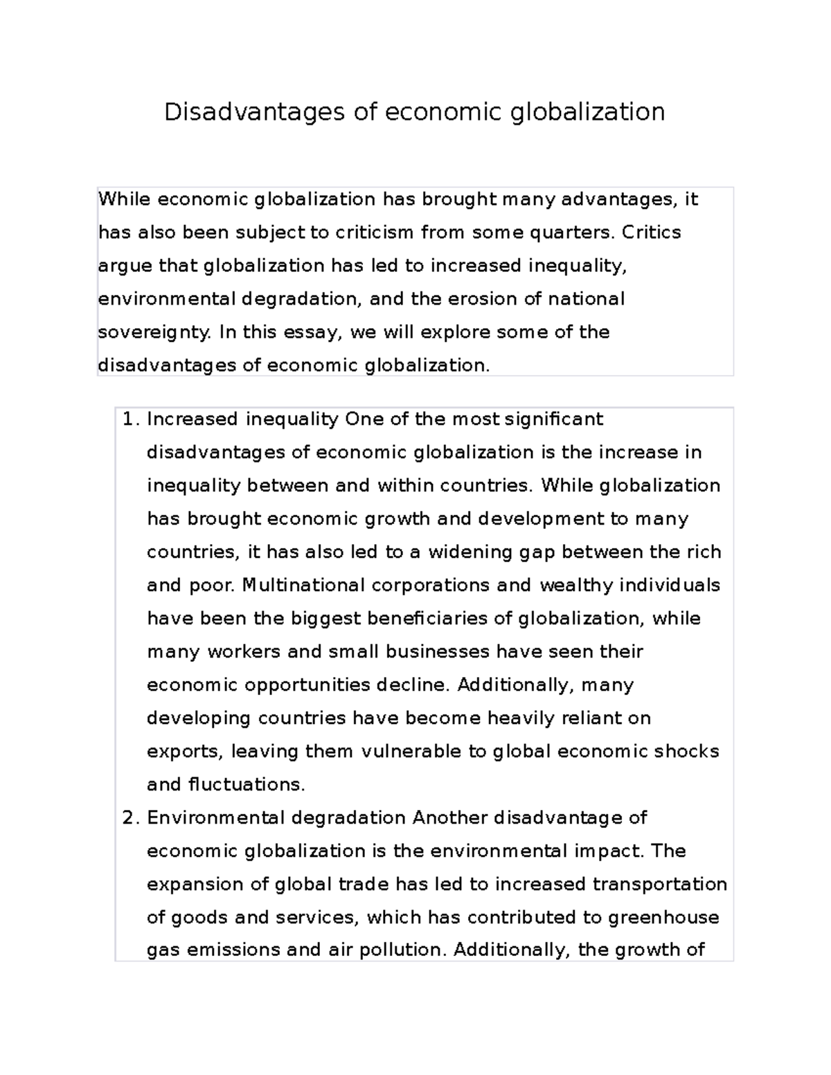 Disadvantages of economic globalization - Critics argue that ...