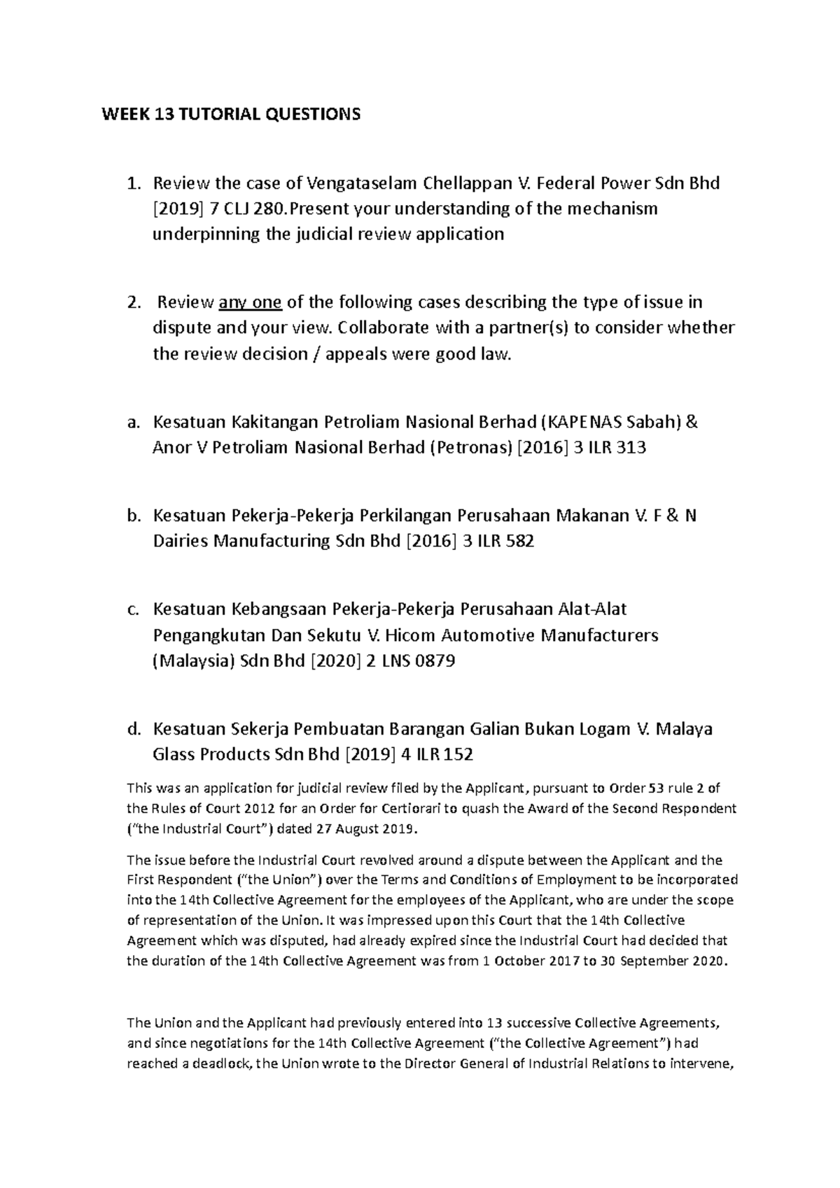 Tuto week 13 - Tutorial - WEEK 13 TUTORIAL QUESTIONS 1. Review the case of Vengataselam ...