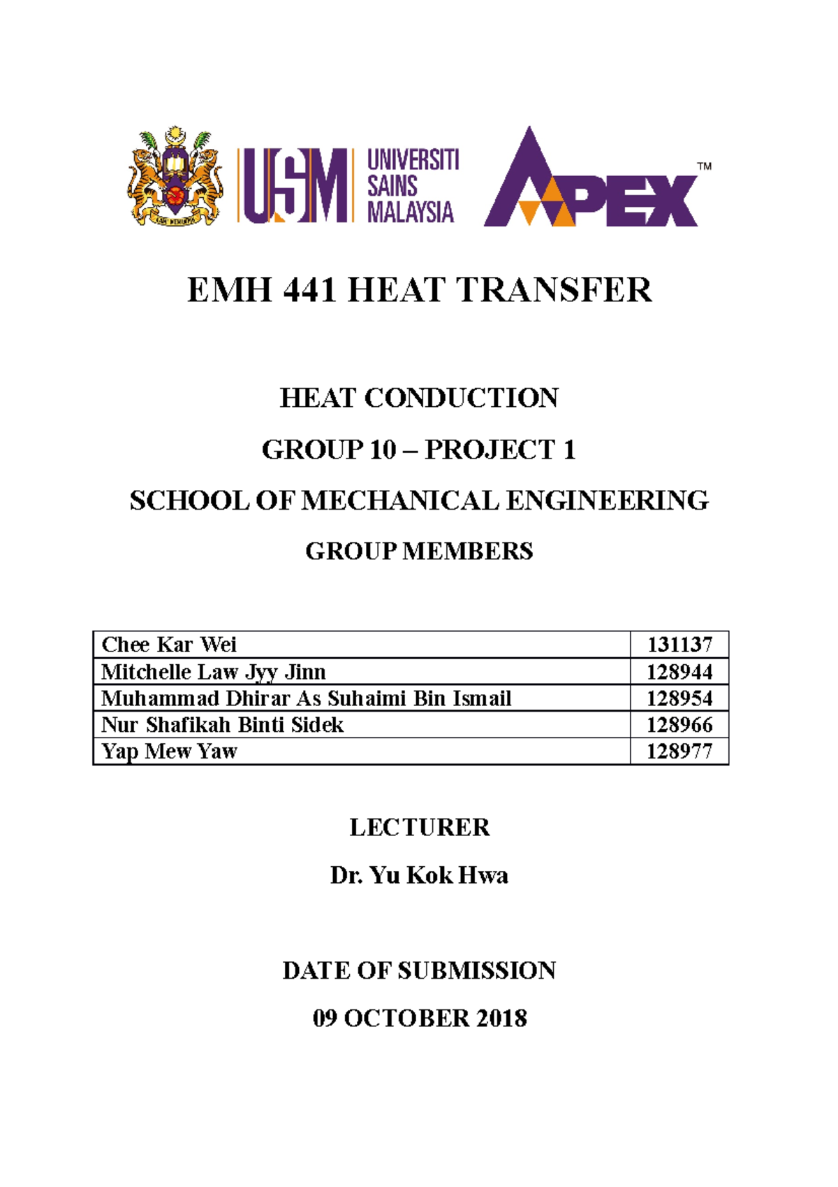 HEAT Transfer Project - EMH 441 HEAT TRANSFER HEAT CONDUCTION GROUP 10 ...