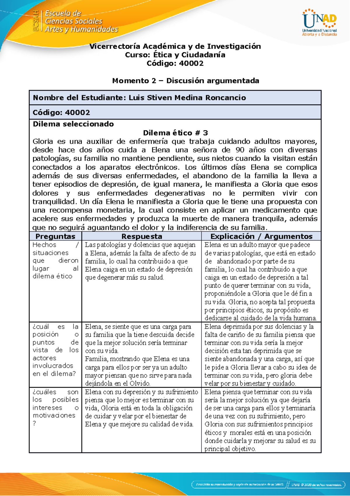 Momento 2 - Discusión argumentada - Vicerrectoría Académica y de ...