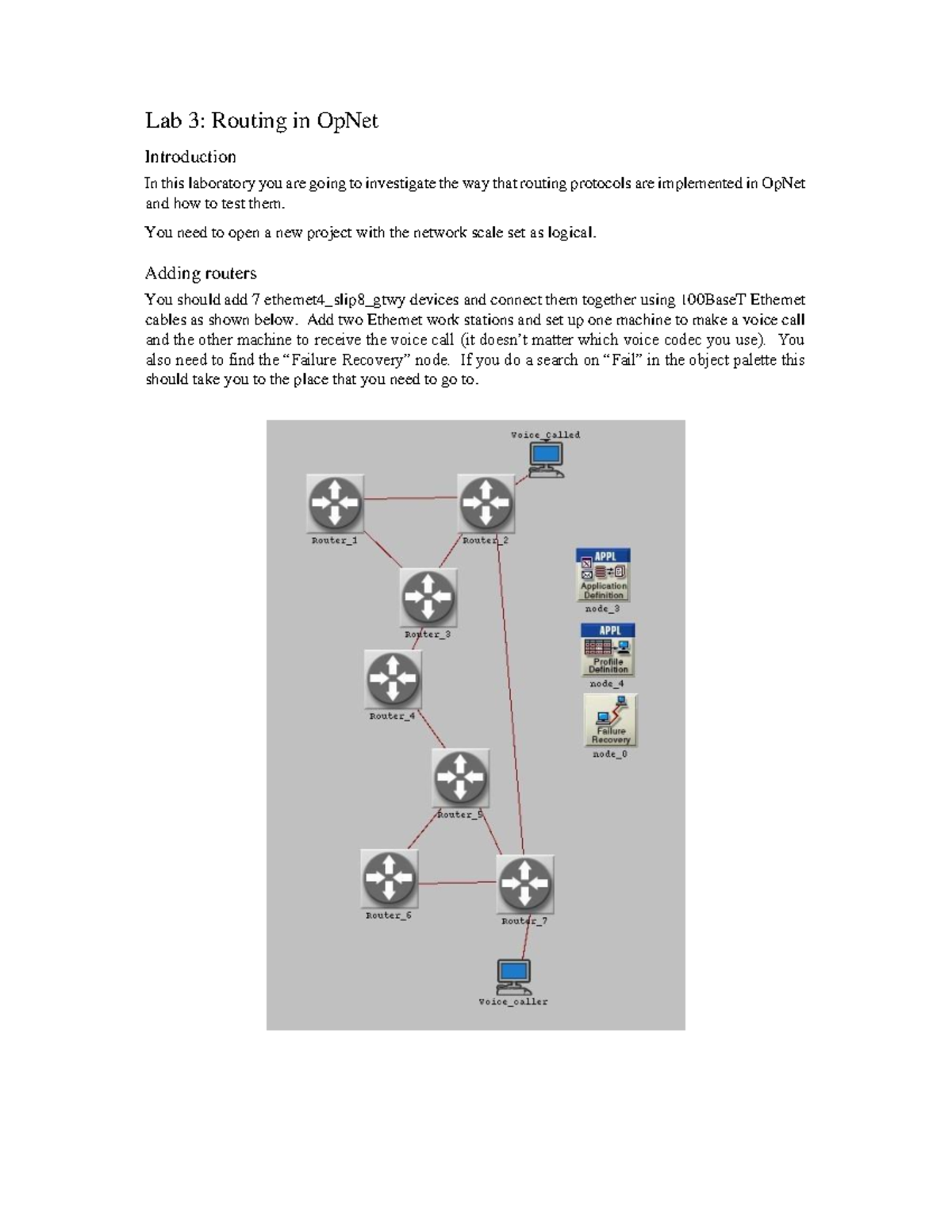 Lab 3 Routing In Op Net - asas - Lab 3: Routing in OpNet Introduction In this laboratory you are ...