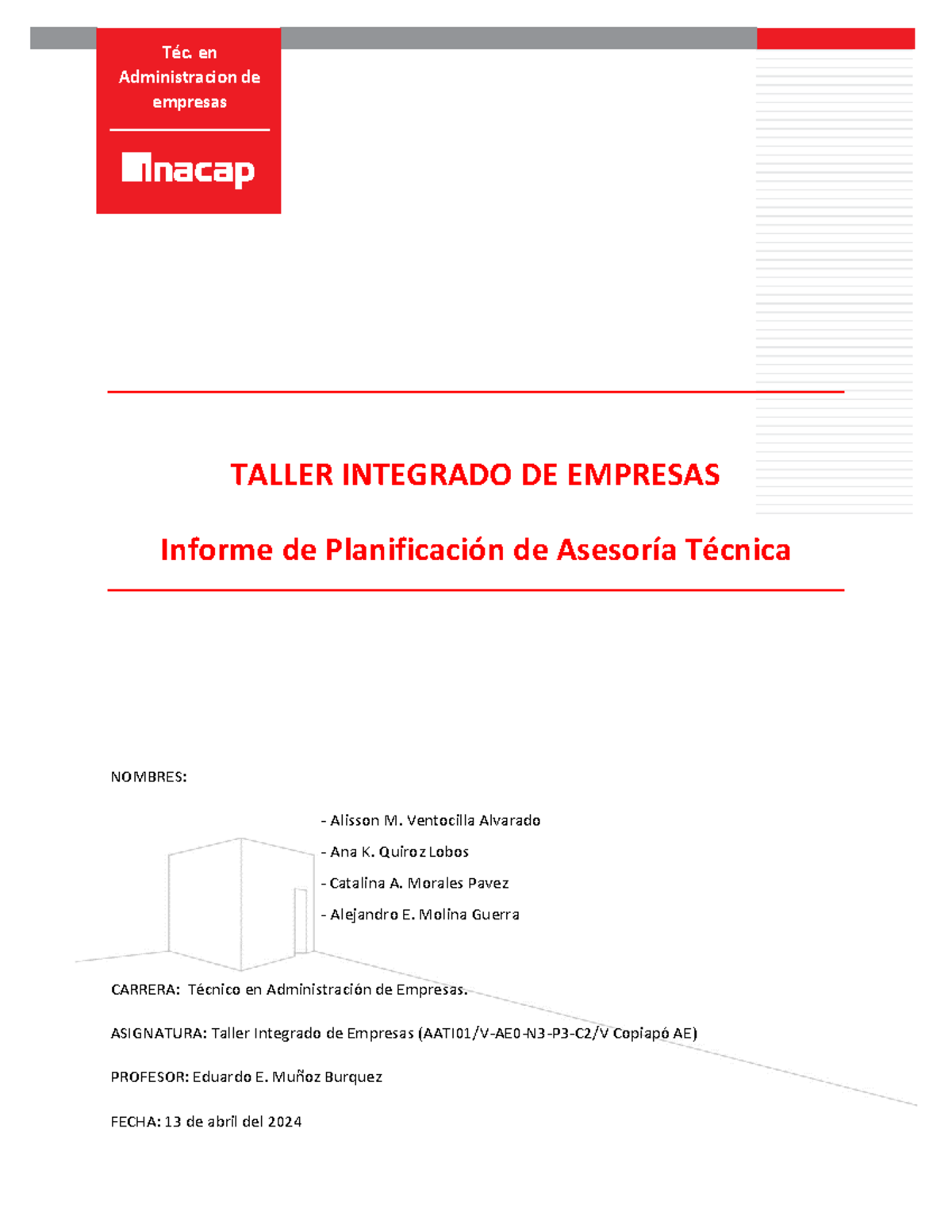 01. Informe N°1 - Taller Integrado de Empresas, rev - Téc. en Administracion de empresas TALLER ...