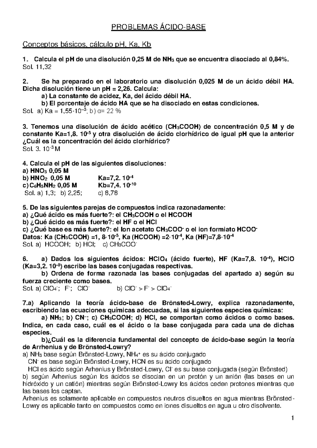 Problemas Ã¡cido-base - PROBLEMAS ÁCIDO-BASE Conceptos básicos, cálculo pH, Ka, Kb Calcula el pH ...