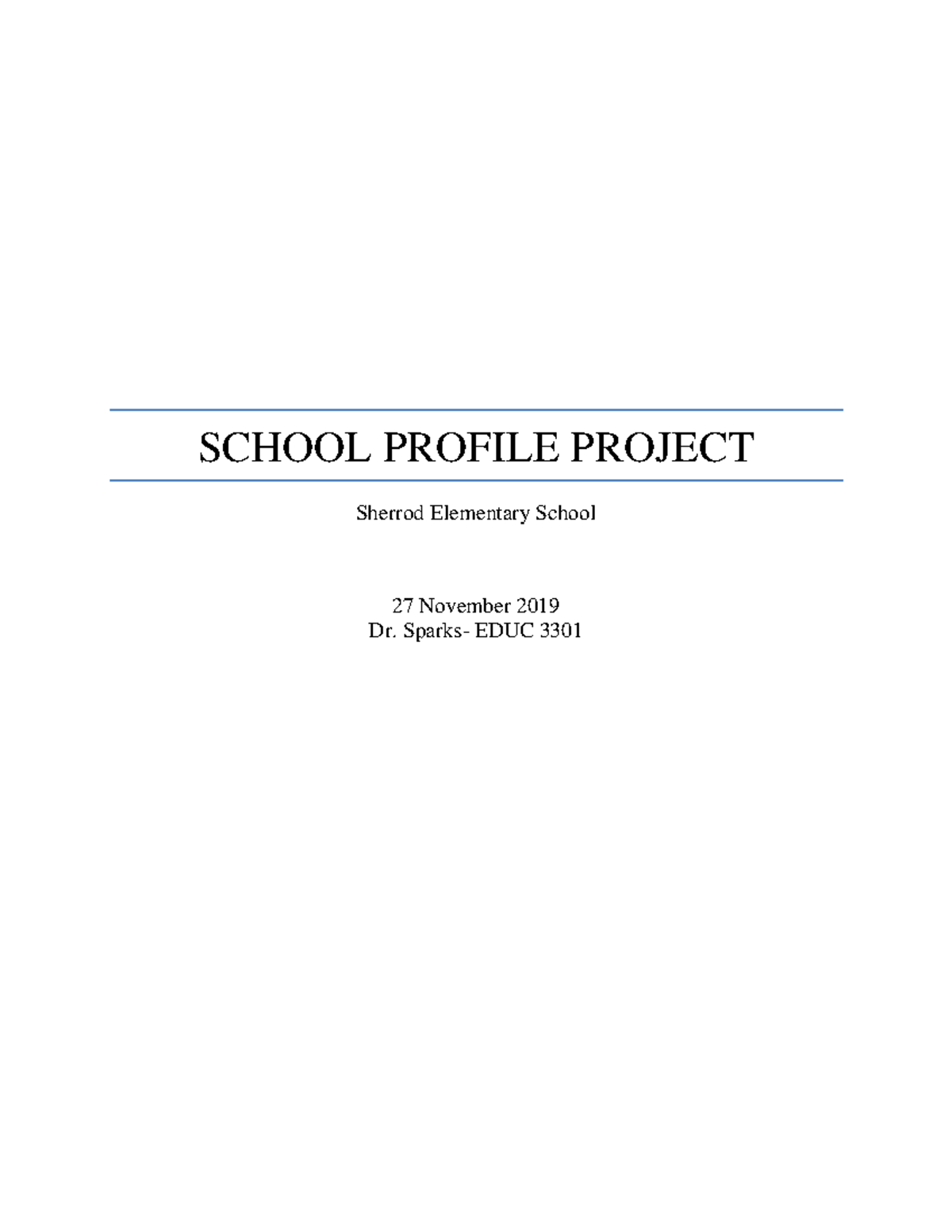 20210319123446 school profile assignment exemplary example 1 fall 2019 ...