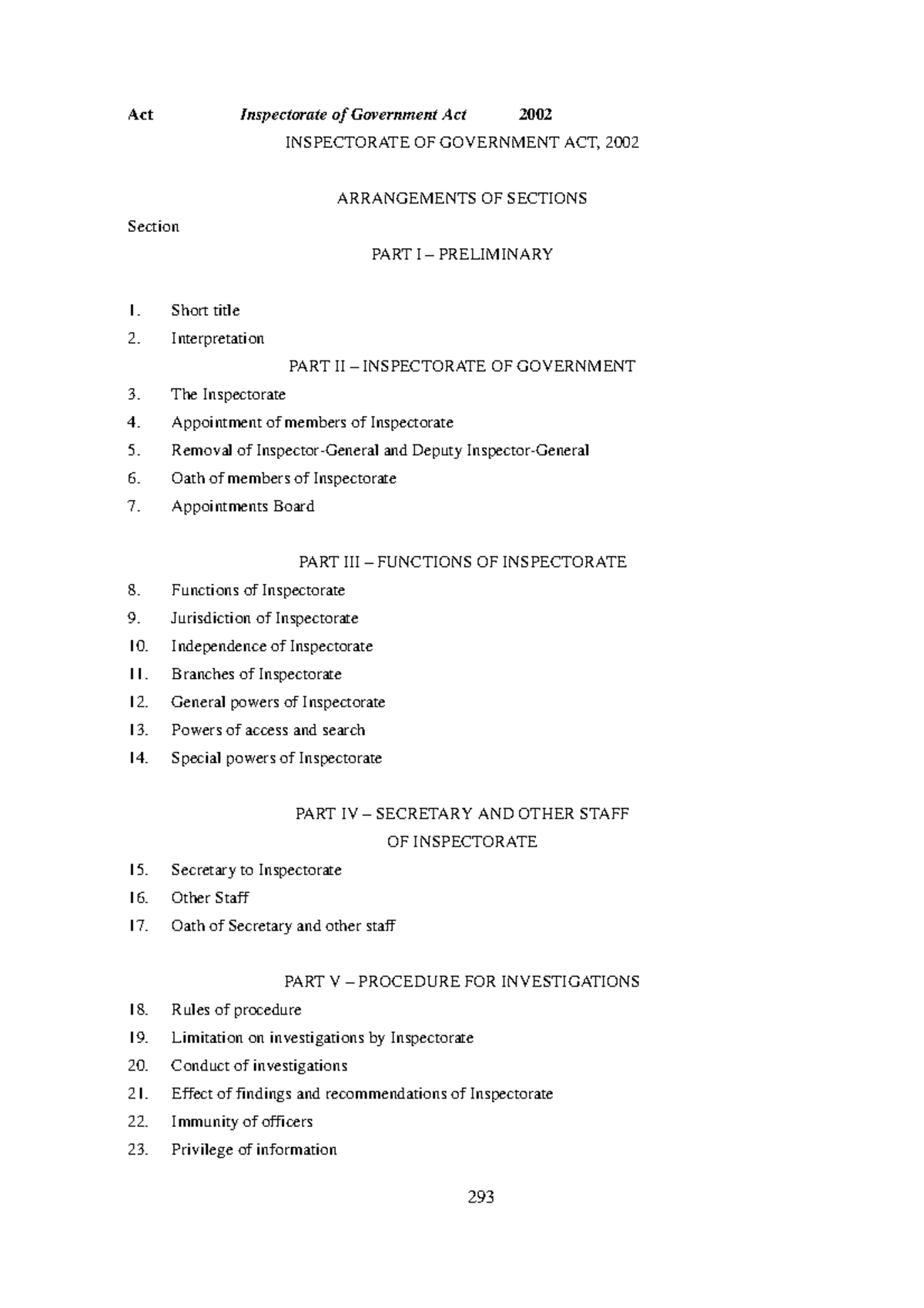 IGG ig-act - Legislation or Act - INSPECTORATE OF GOVERNMENT ACT, 2002 ...