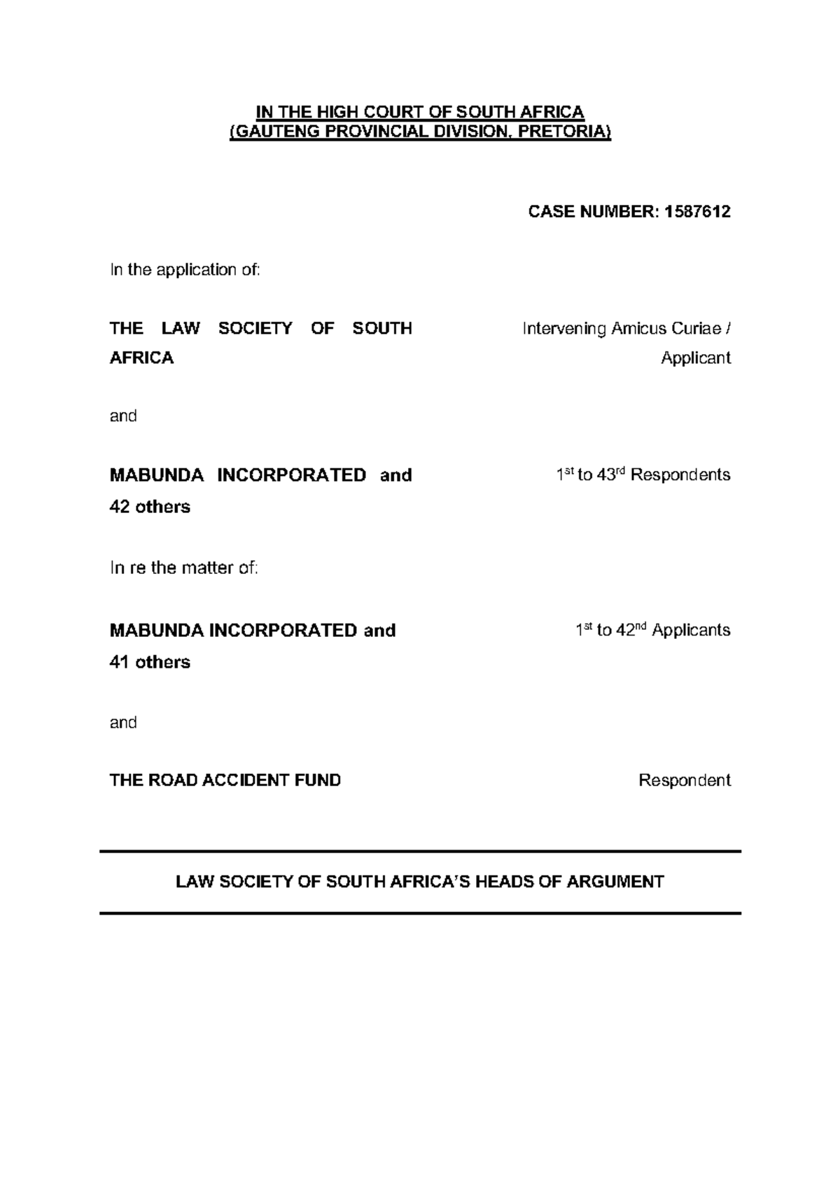 Mabunda LSSA heads of argument amicus and interdict - IN THE HIGH COURT ...