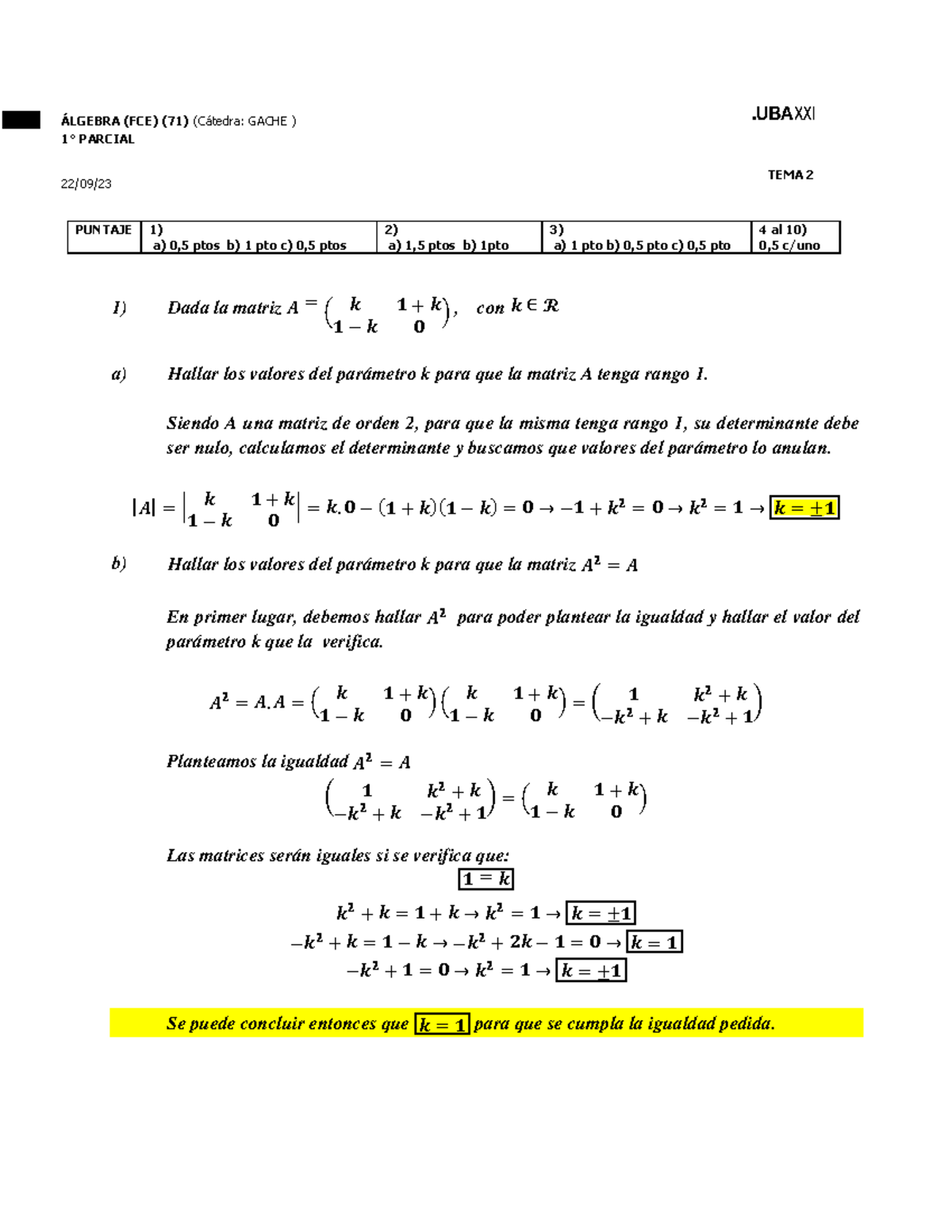 Primer Parcial TEMA 2 Segundo Cuatrimestre Respuestas Desarrolladas - ¡LGEBRA (FCE) (71) (C ...