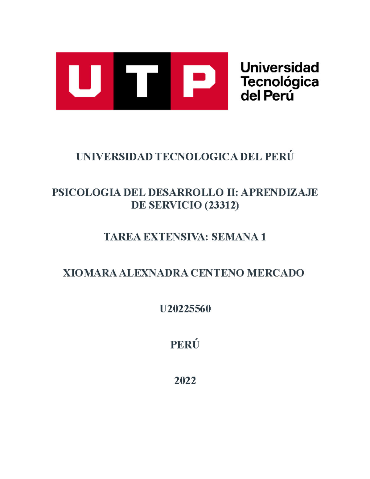 Tarea Extensiva - Psicología del Desarrollo II - UTP - Studocu