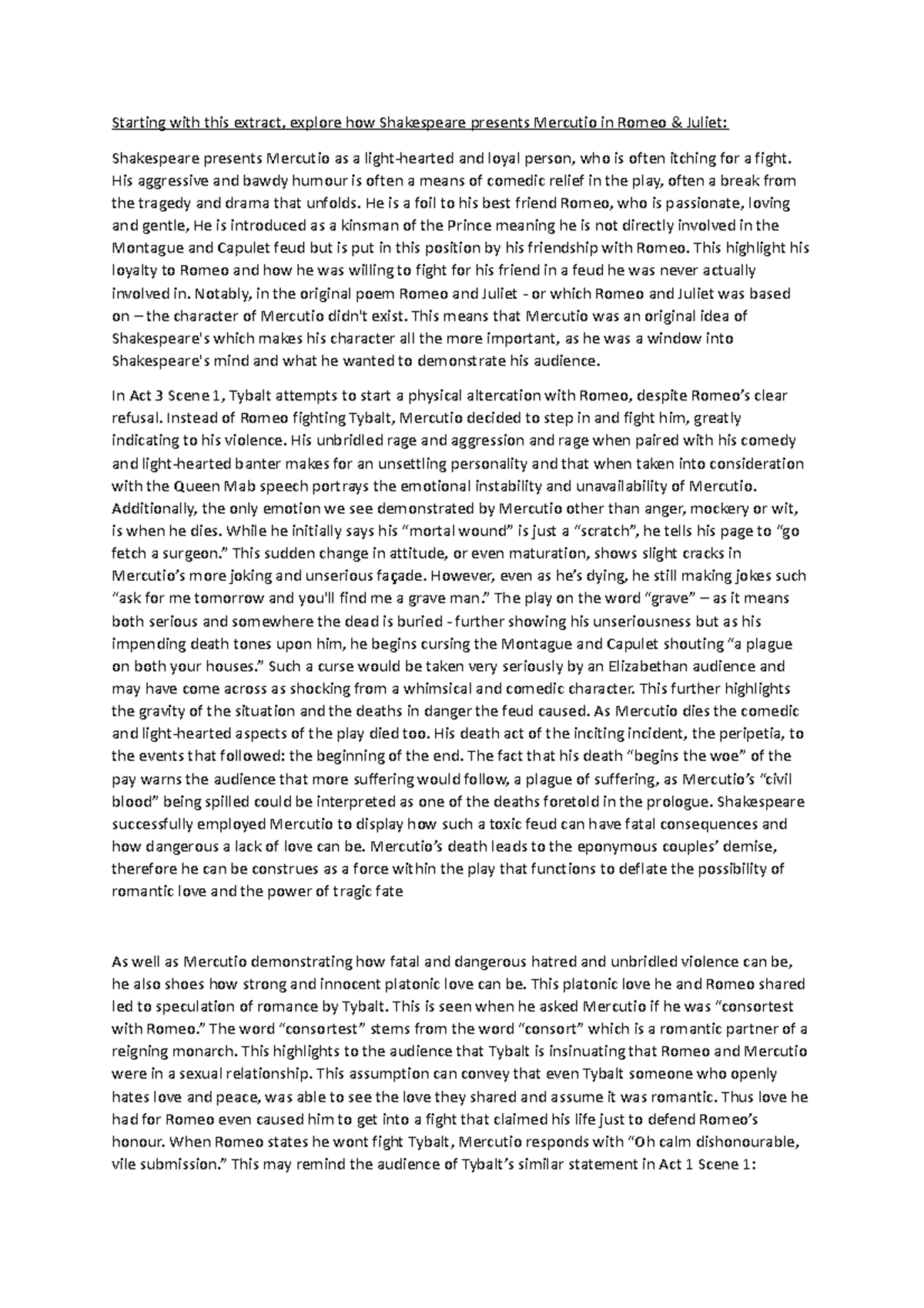 Starting with this extract explain how Shakespeare presents Mercutio in ...