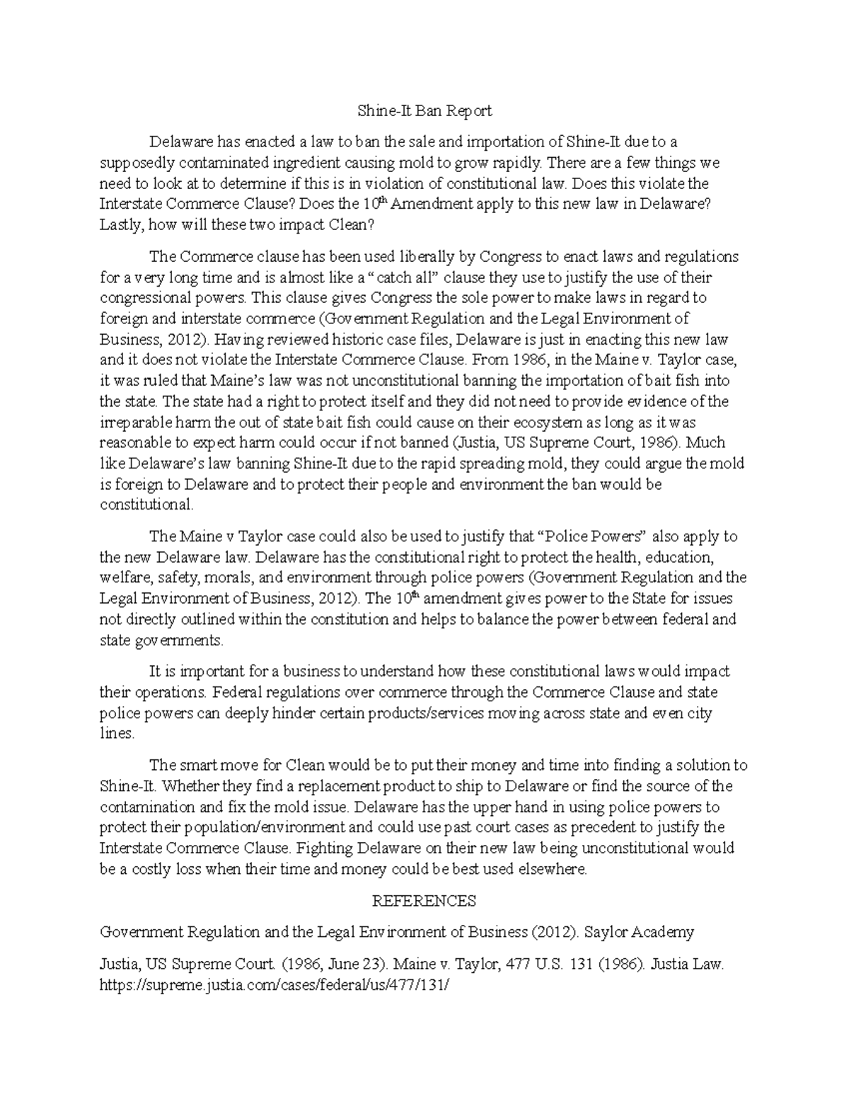 Learning Activity W1 - Shine-It Ban Report Delaware has enacted a law ...