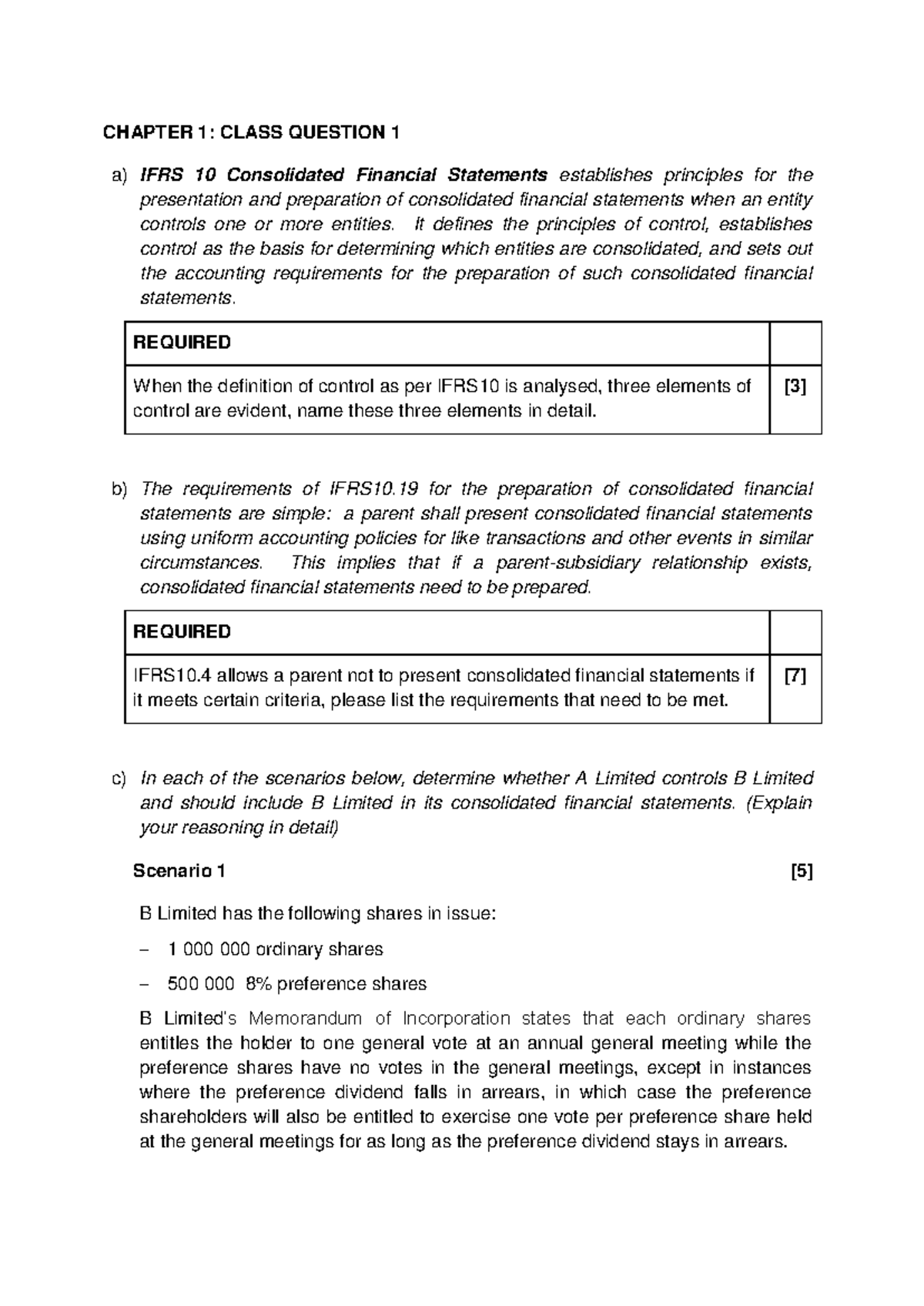 Class question 1 Chapter 1 (Q) - CHAPTER 1: CLASS QUESTION 1 a) IFRS 10 Consolidated Financial ...