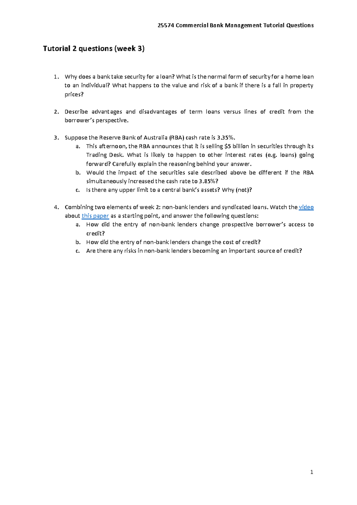 Tutorial 2 questions - Tut 2 - 25574 Commercial Bank Management Tutorial Questions 1 Tutorial 2 ...
