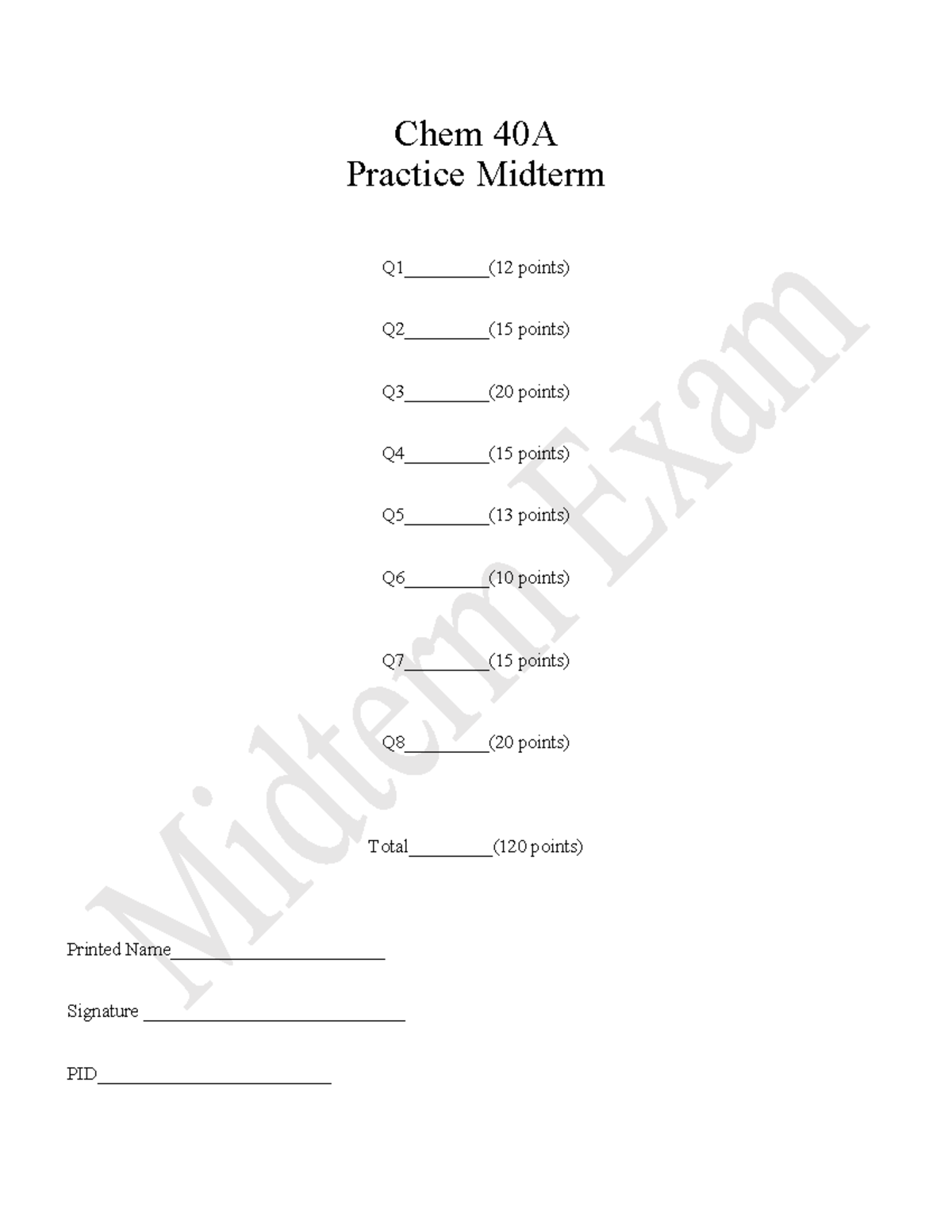 Chem 40A Practice Midterm 2 #2 - Chem 40A Practice Midterm Q1 ...