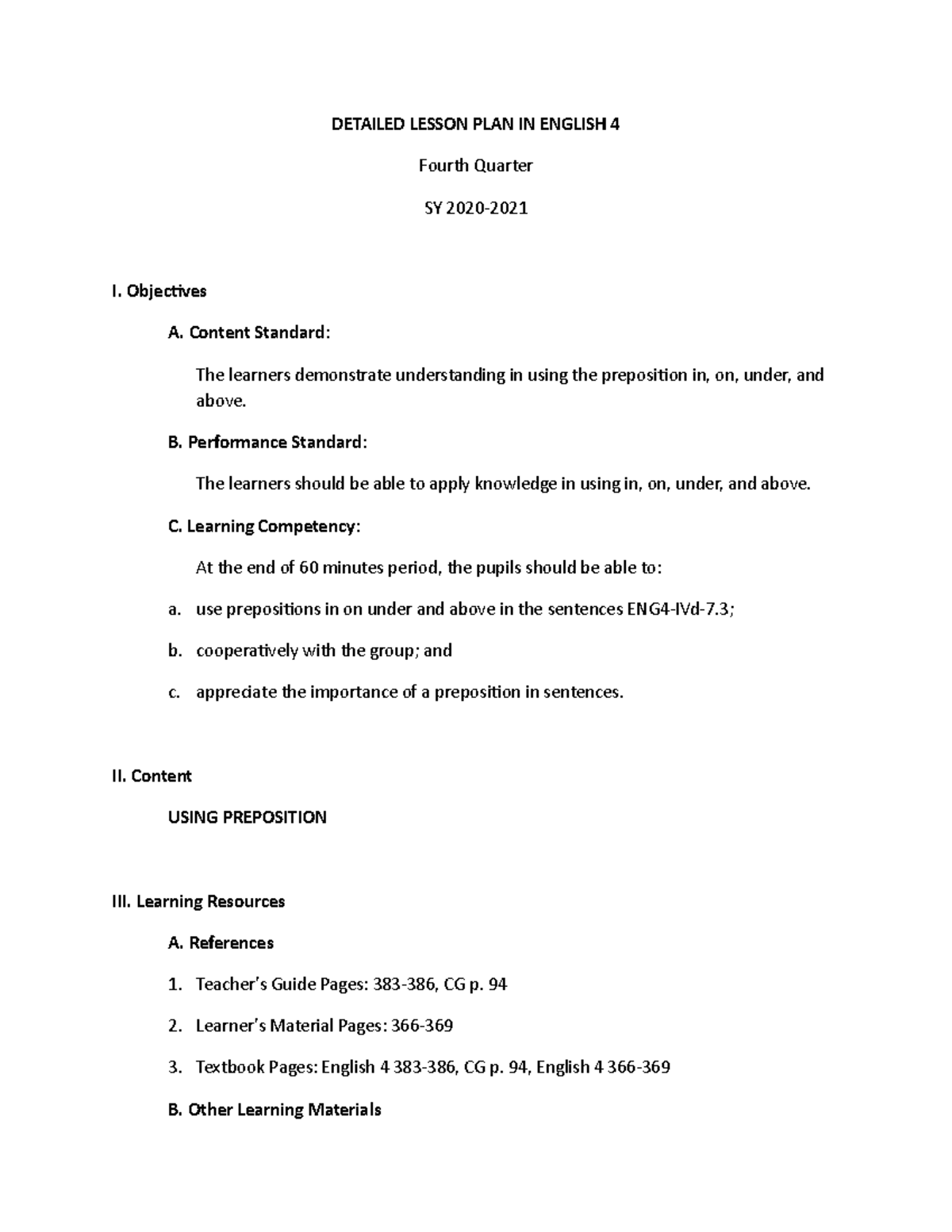 Detailed Lesson Plan In English DETAILED LESSON PLAN IN ENGLISH 4 Fourth Quarter SY 2020 I detailed-lesson-plan-in-english-detailed-lesson-plan-in-english-4-fourth-quarter-sy-2020-i