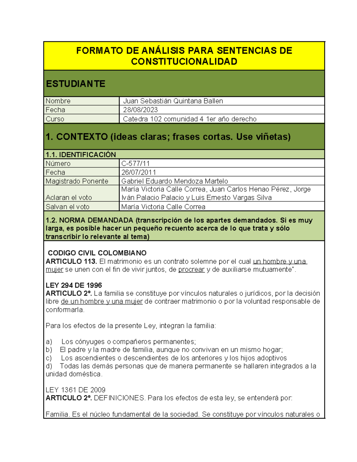 C-577:11 - c577:11 - FORMATO DE ANÁLISIS PARA SENTENCIAS DE CONSTITUCIONALIDAD ESTUDIANTE Nombre ...