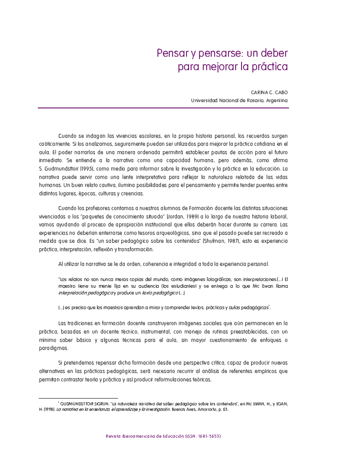 Pensar y Pensarse un deber para mejorar la practica Carina Cabo ...