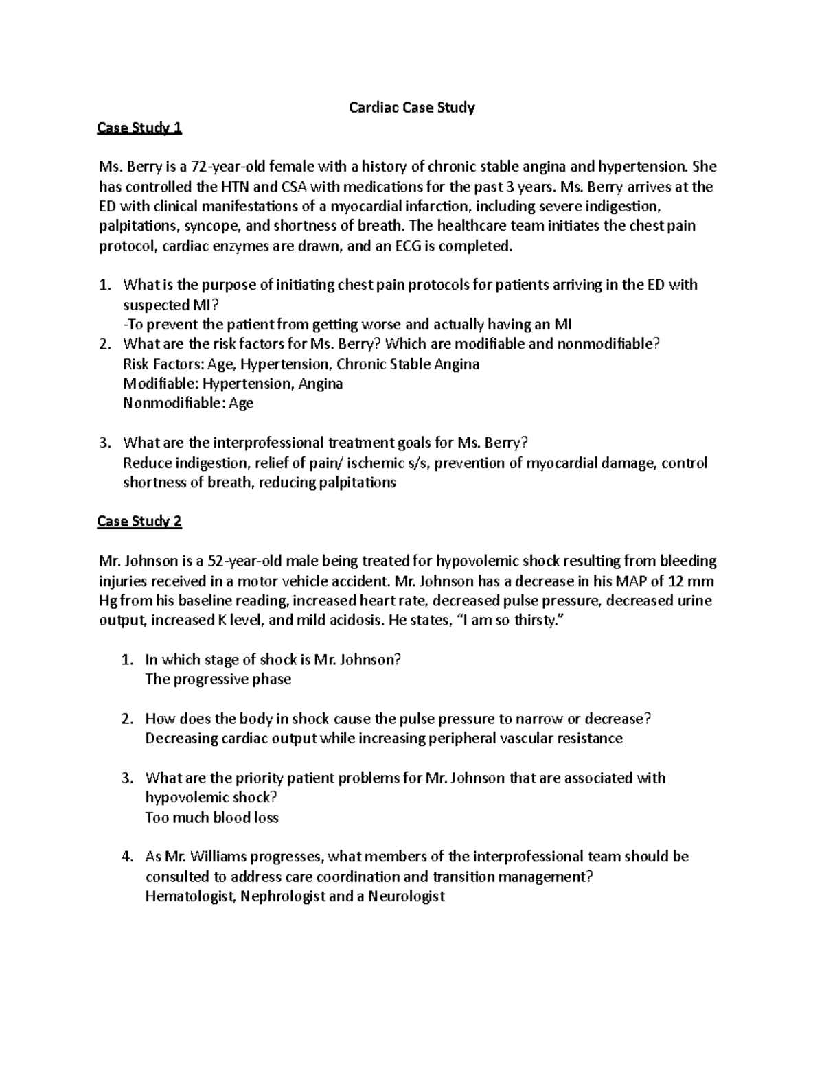 Cardiac Case Study - Cardiac Case Study Case Study 1 Ms. Berry is a 72 ...