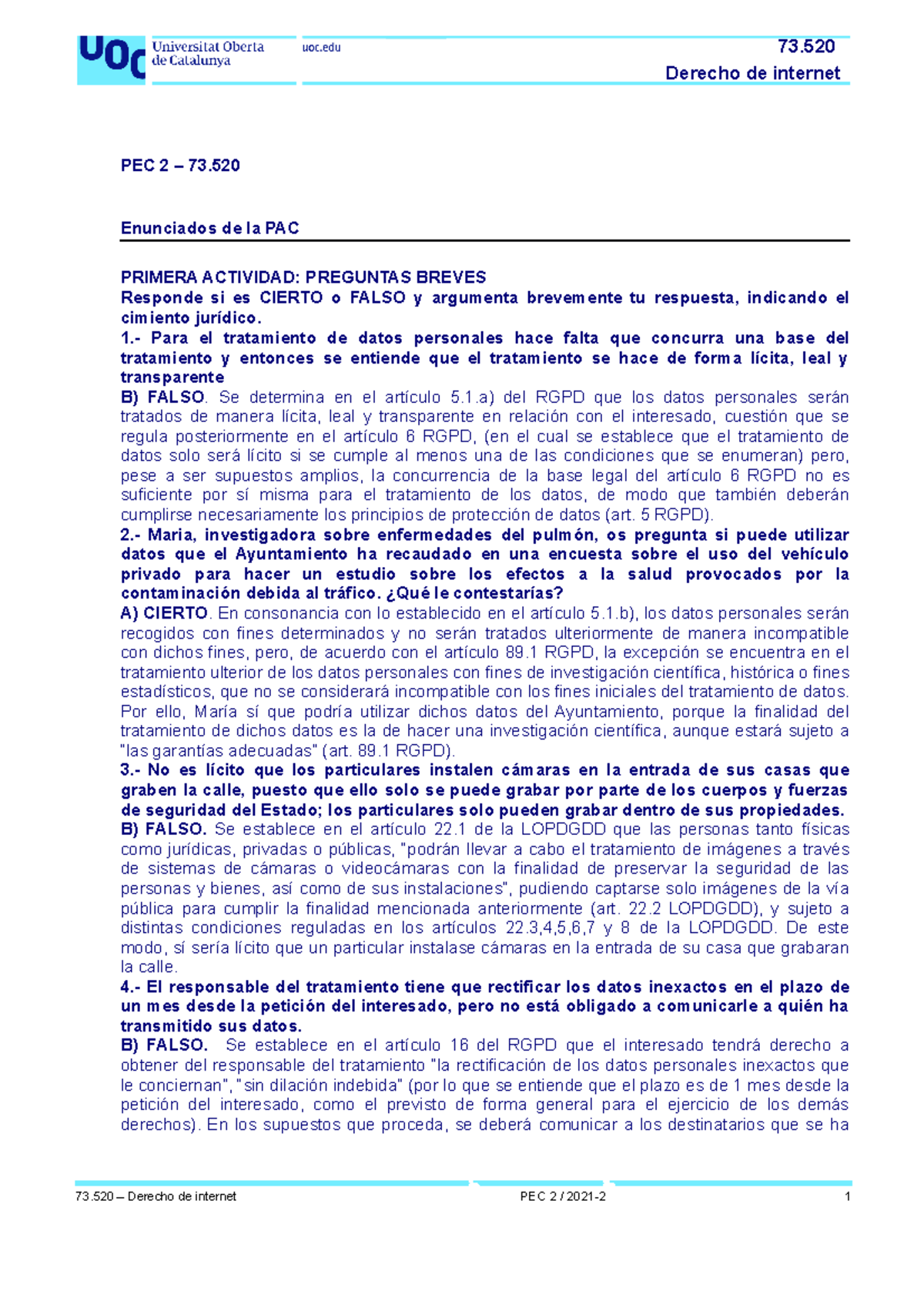 73 - DERECHO DE INTERNET PEC 2 2º SEMESTRE NOTA OBTENIDA: A - PEC 2 – 73. Enunciados de la PAC ...