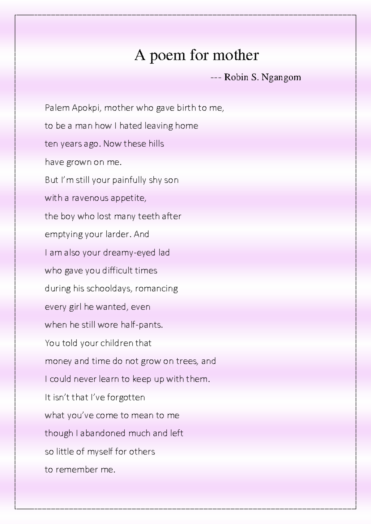 A poem for mother - A great poem - A poem for mother - Robin S. Ngangom ...