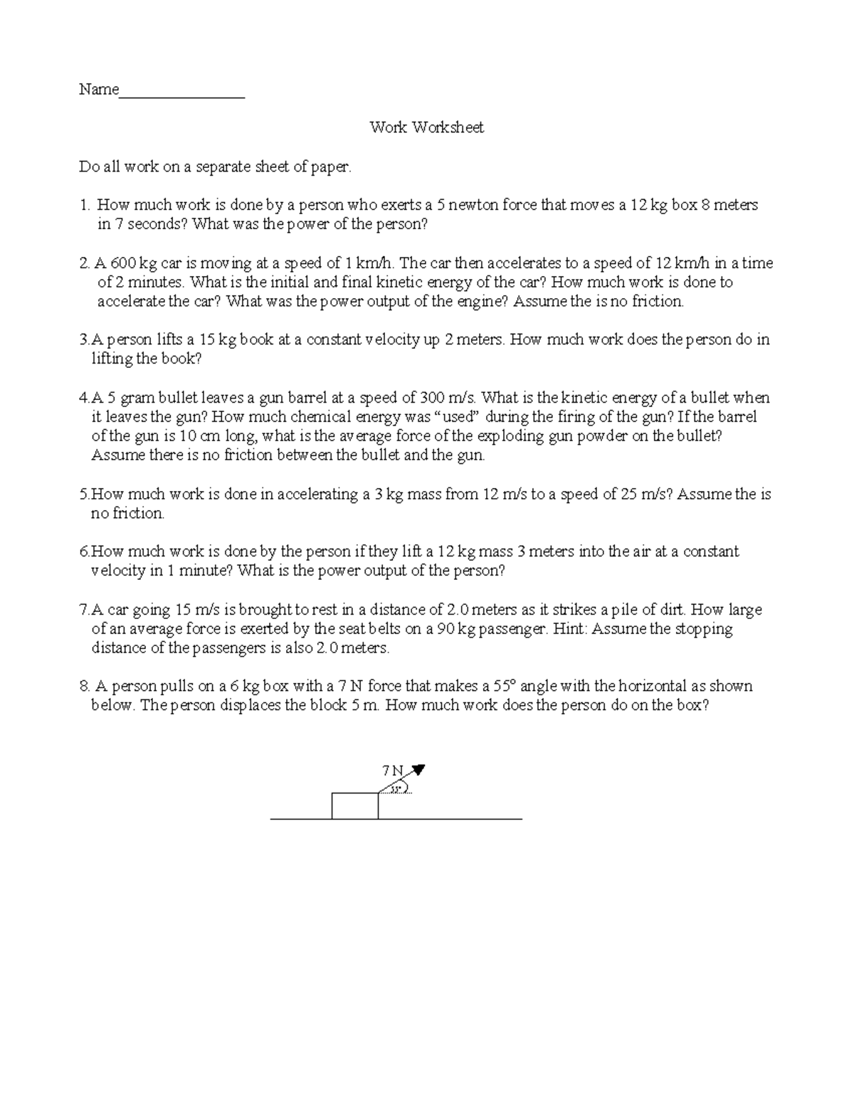 Work and Power Worksheet - Name_______________ Work Worksheet Do all ...
