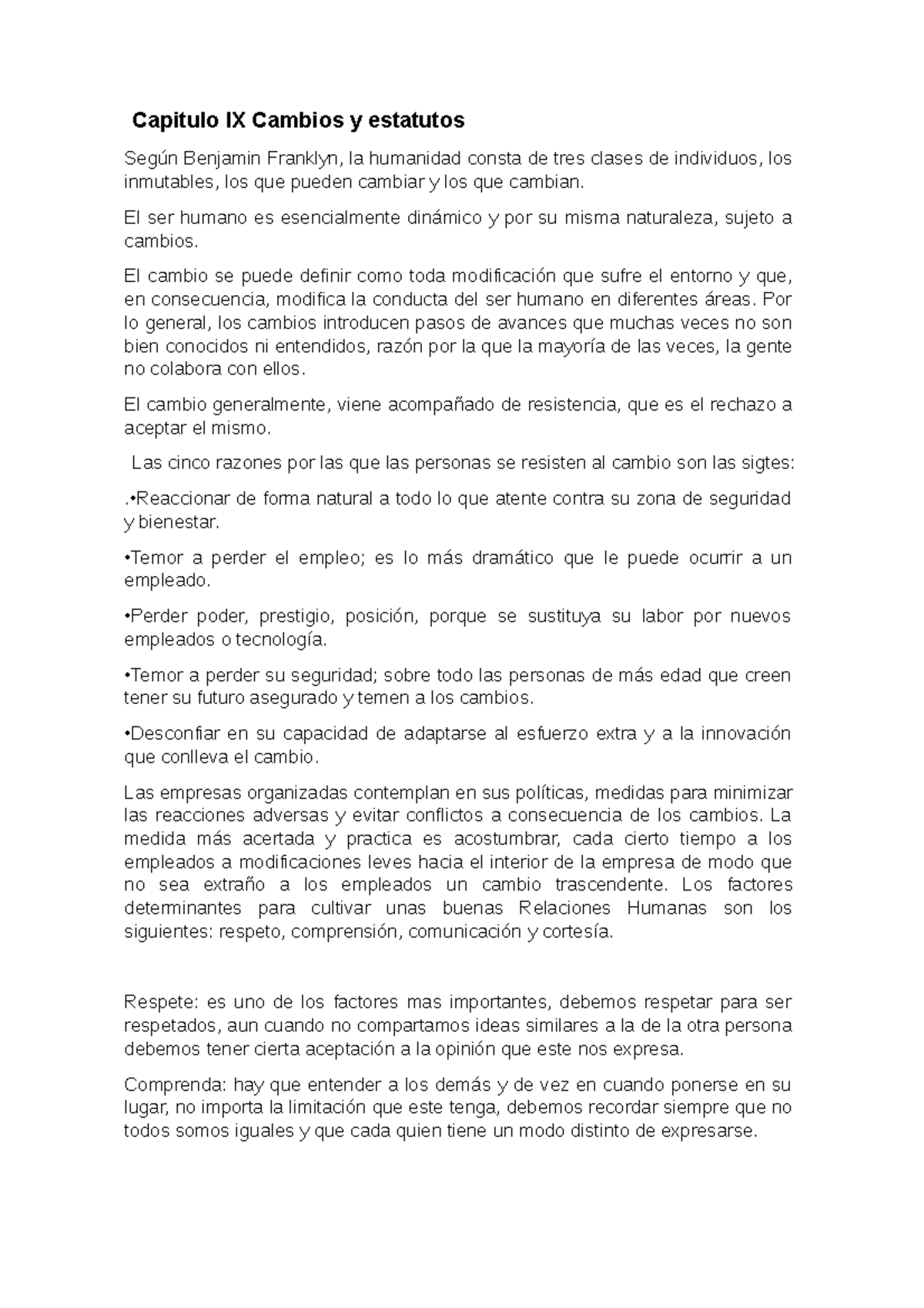 Capitulo IX Cambios y estatutos - Capitulo IX Cambios y estatutos Según Benjamin Franklyn, la ...