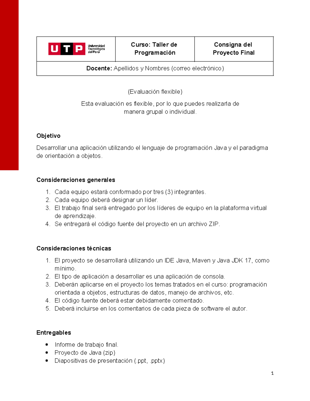 Proyecto+Final indicaciones - Curso: Taller de Programación Consigna del Proyecto Final Docente ...