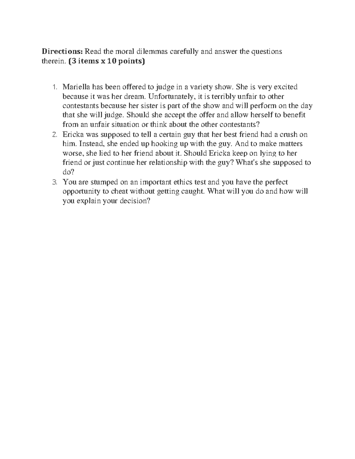 Activity 1 - Directions: Read the moral dilemmas carefully and answer ...