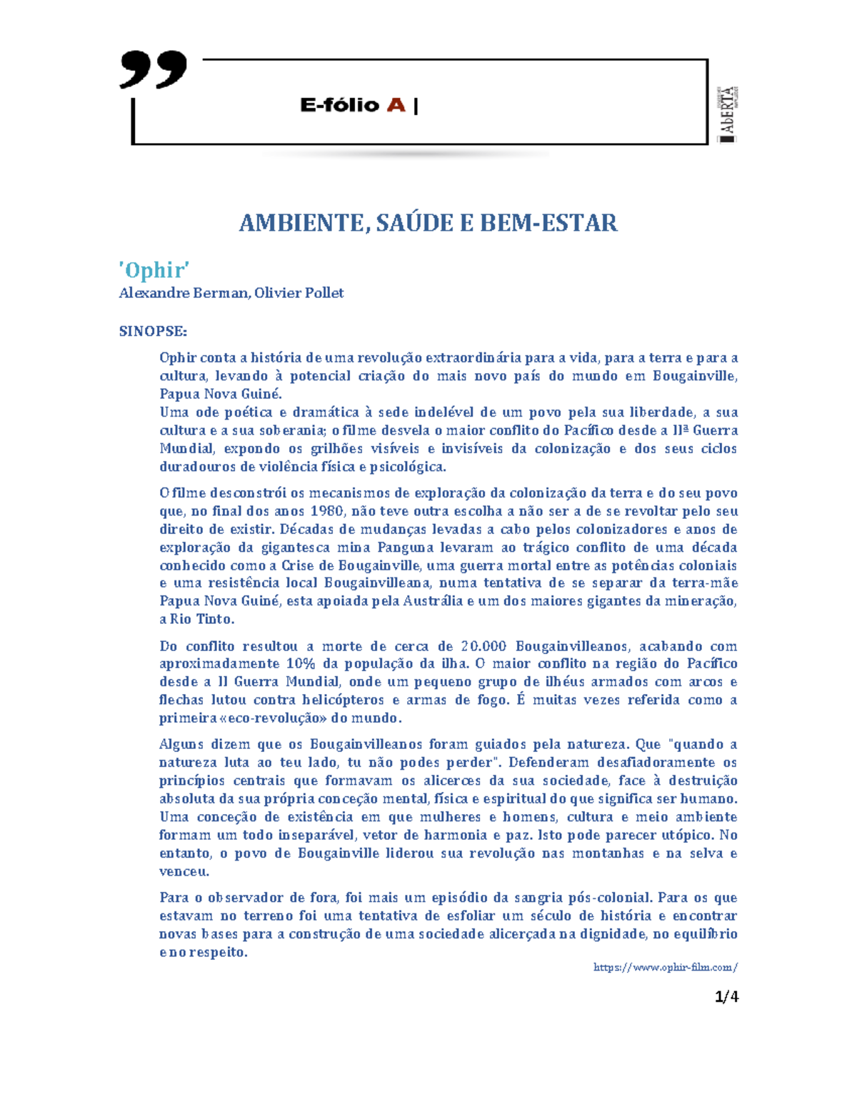 Enunciado E-Fólio A 2021-22 - AMBIENTE, SA⁄DE E BEM-ESTAR 'Ophir' Alexandre Berman, Olivier ...