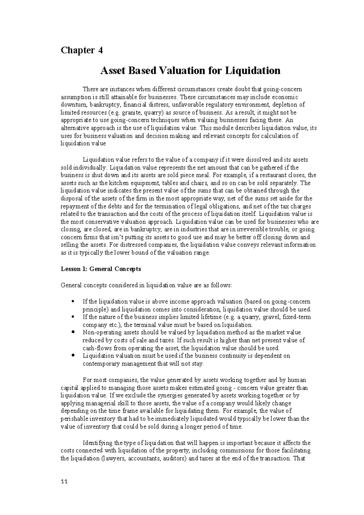 Chapter 4 Asset Based Valuation for Liquidation - These circumstances may include economic ...