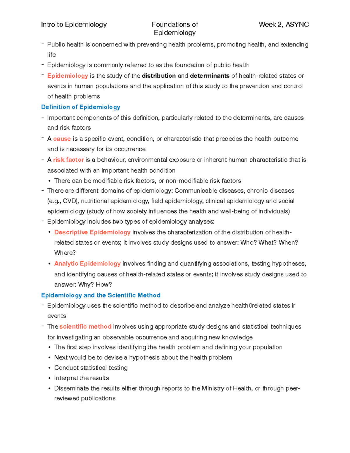 Intro to Epi, Week 2 Async - Epidemiology - Public health is concerned ...