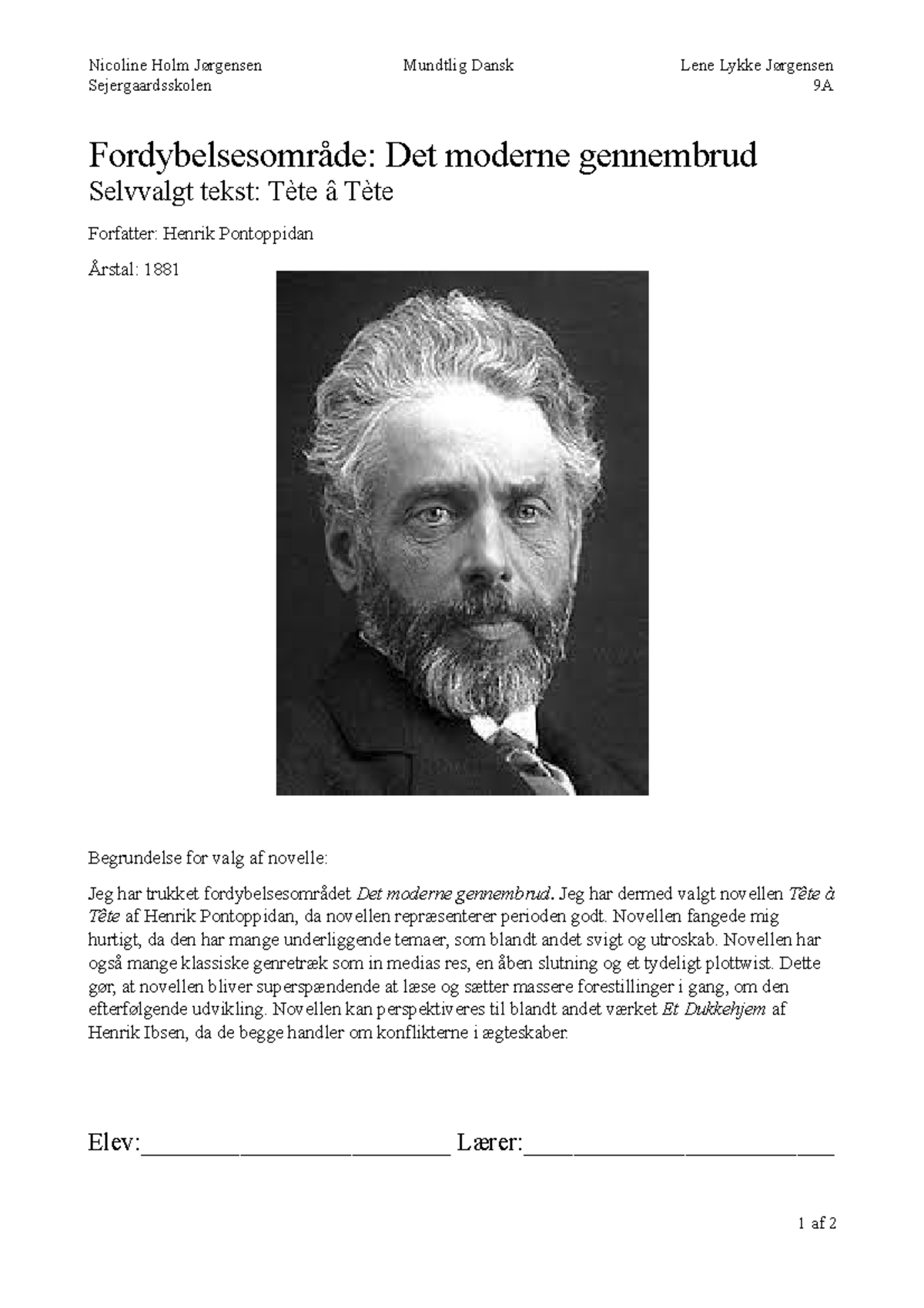 Synopsis mudtlig dansk - Nicoline Holm Jørgensen Mundtlig Dansk Lene ... Synopsis mudtlig dansk - Nicoline Holm Jørgensen Mundtlig Dansk Lene ...