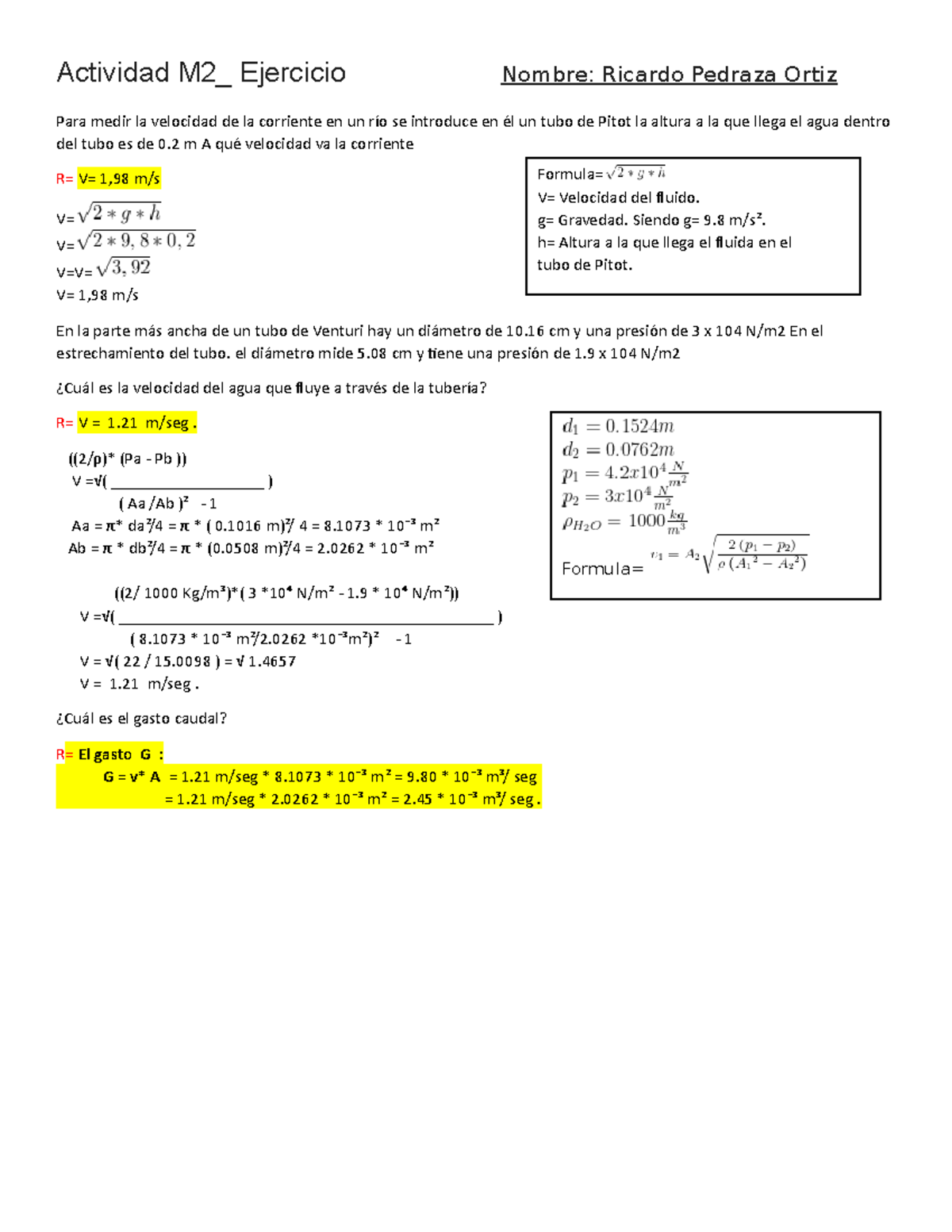 Fisica ACT 2 - Actividad M2_ Ejercicio Nombre: Ricardo Pedraza Ortiz Para medir la velocidad de ...