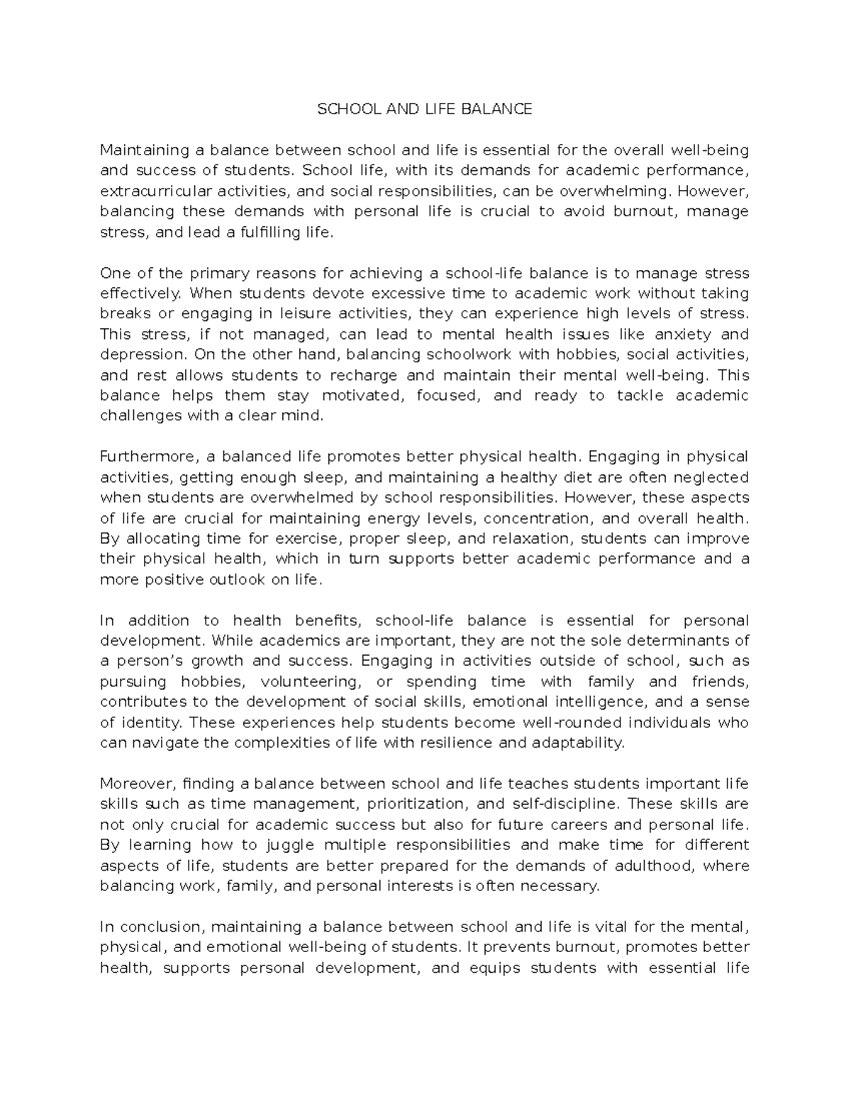 School AND LIFE Balance - SCHOOL AND LIFE BALANCE Maintaining a balance ...