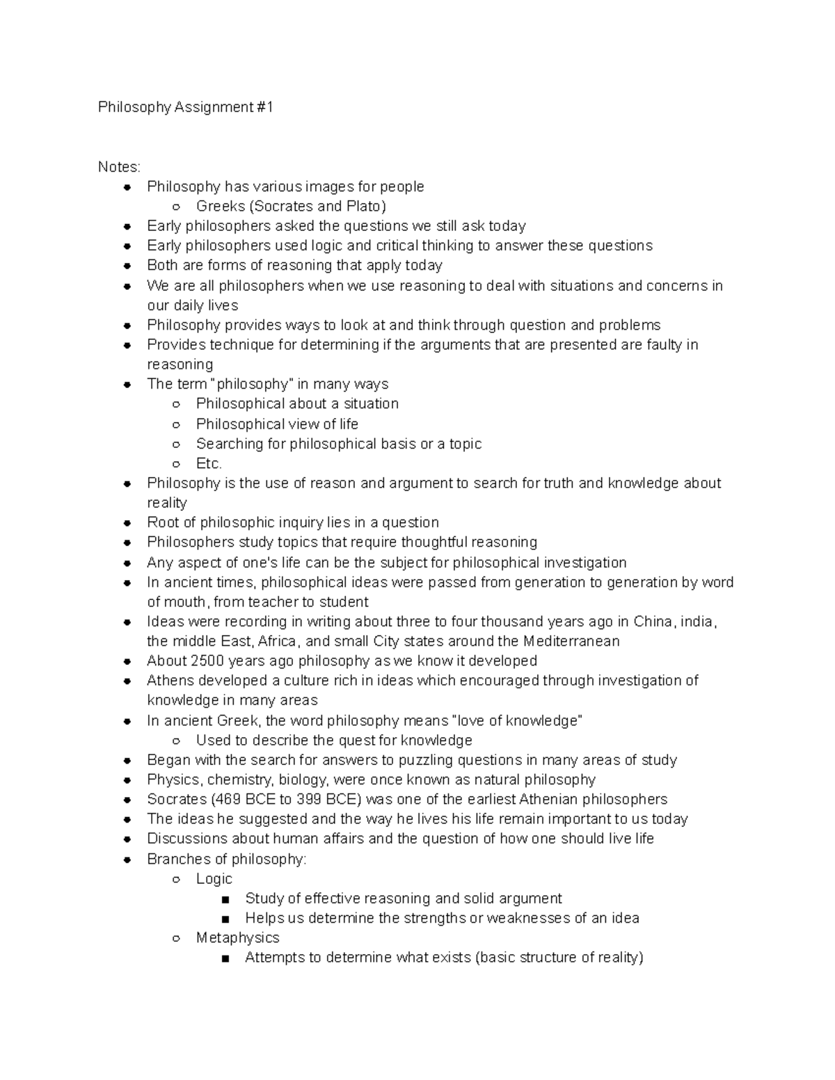 Assignment #1 Introducing Philosophy ( from Text ) pg.s 1 - 14 Feb. 8 ...