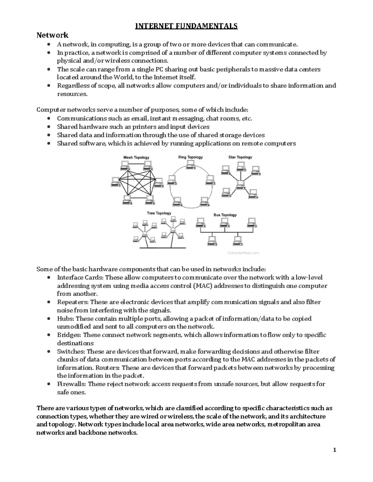 Internet Fundamentals - INTERNET FUNDAMENTALS Network A network, in ...