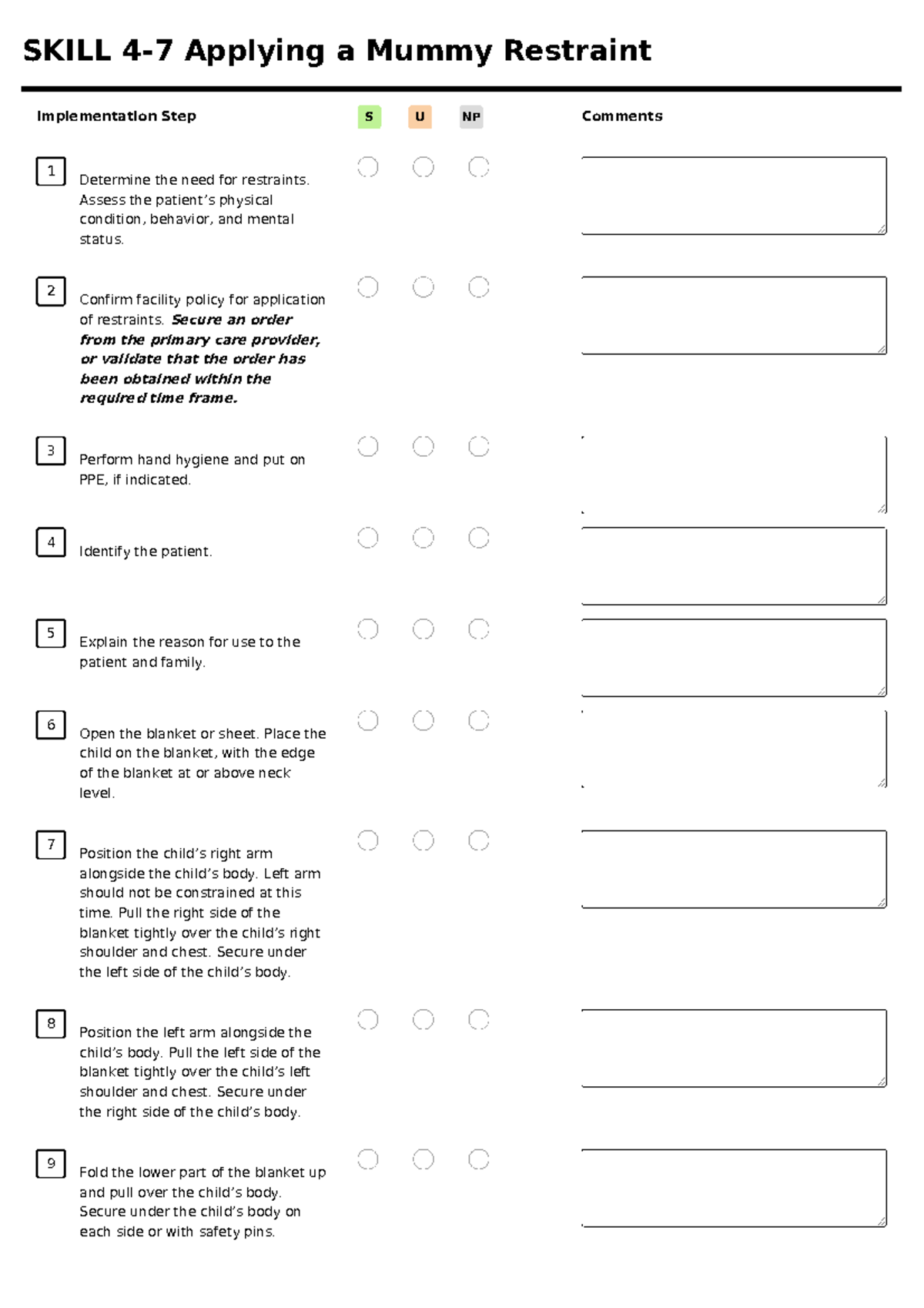 Skill 4 7 Applying a Mummy Restraint - SKILL 4-7 Applying a Mummy ...