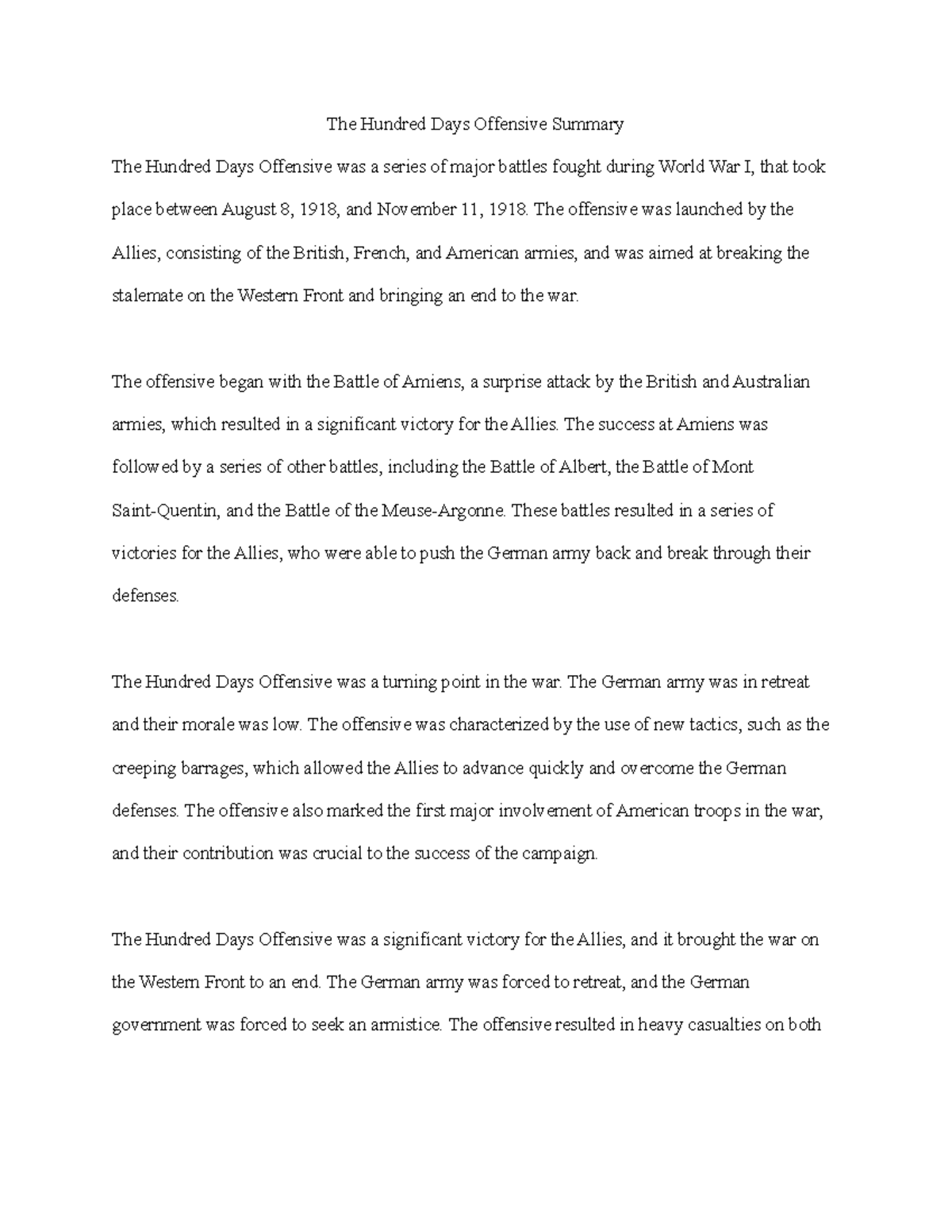 The Hundred Days Offensive Summary - The offensive was launched by the ...