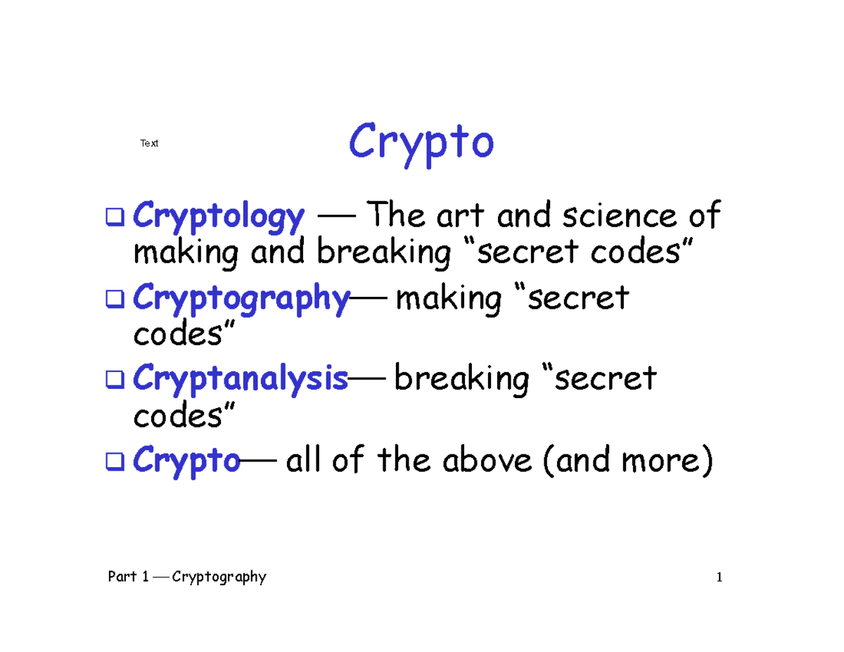Lecture 14 - Basic Crypto Algorithms - Crypto q Cryptology ⎯ The art ...