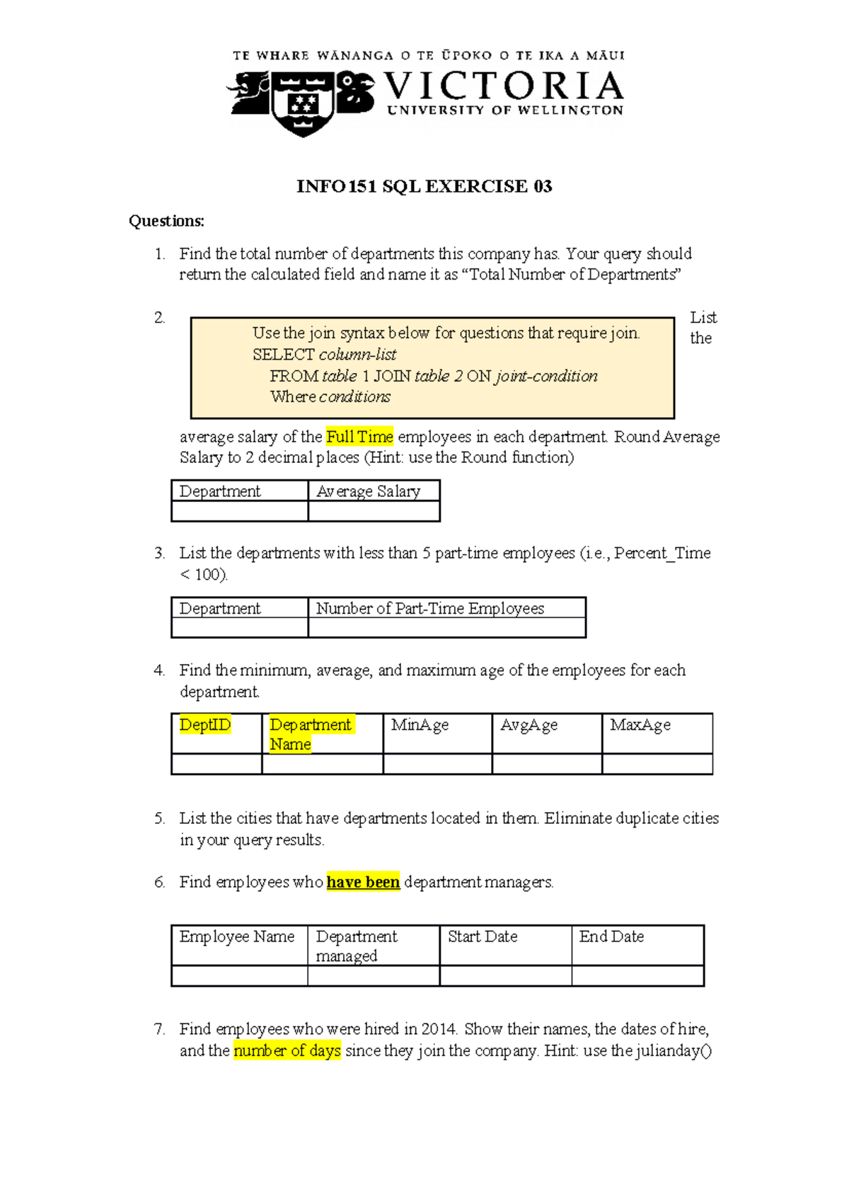 EX03(1) - INFO151 SQL EXERCISE 03 Questions: Find the total number of departments this company ...