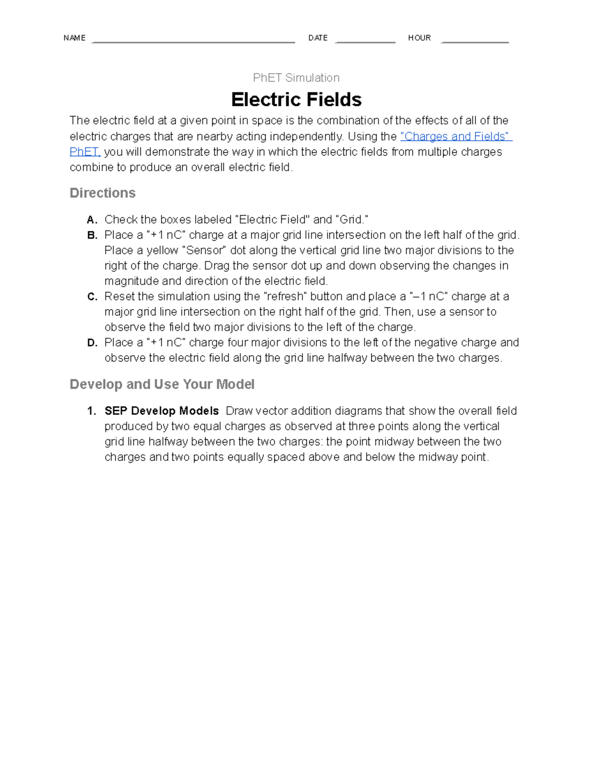 Ph ET - Electric Fields - Lab - NAME DATE HOUR PhET Simulation Electric ...
