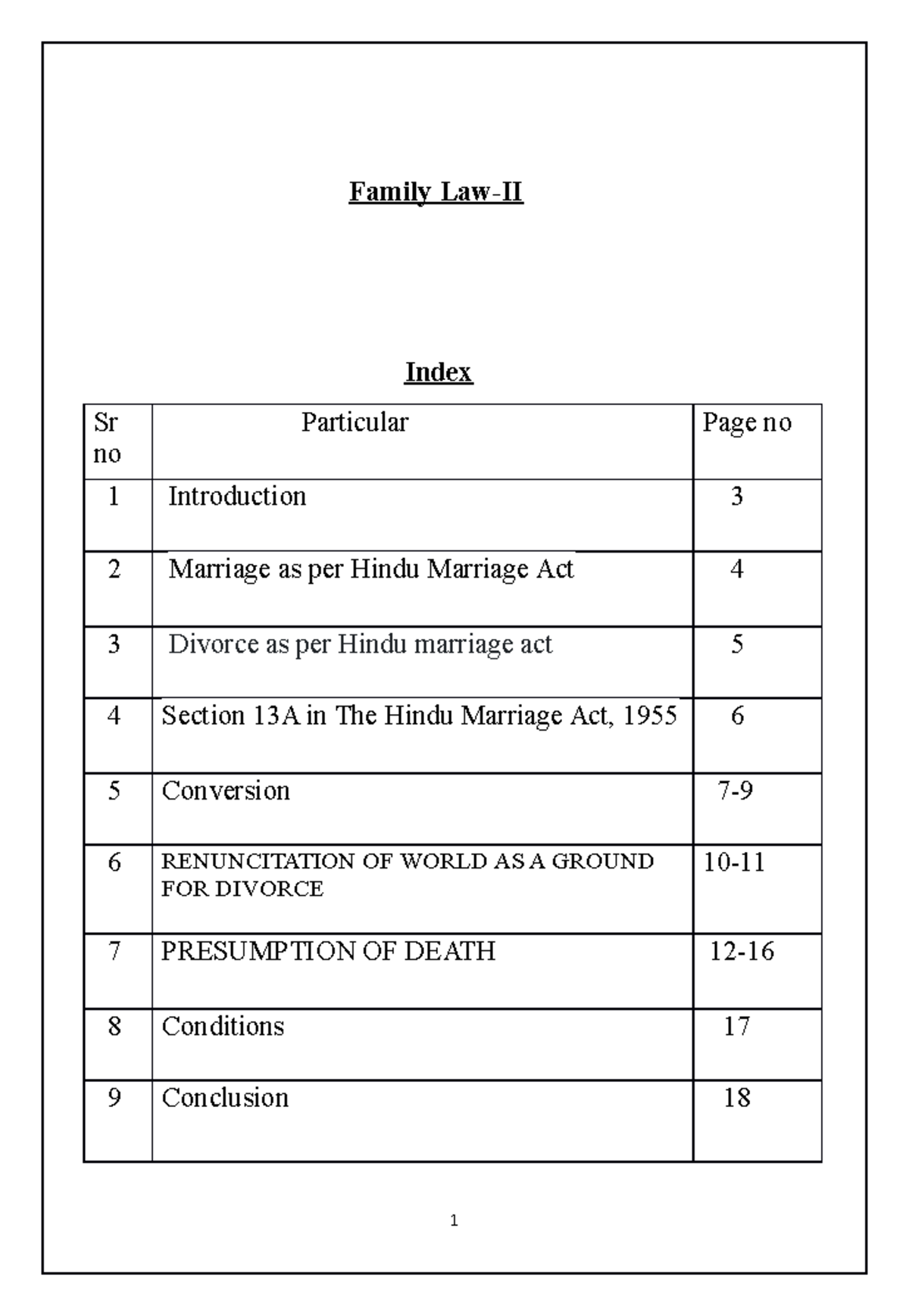 Family Law - Lecture - Family Law-II Index Sr no Particular Page no 1 Introduction 3 2 Marriage ...