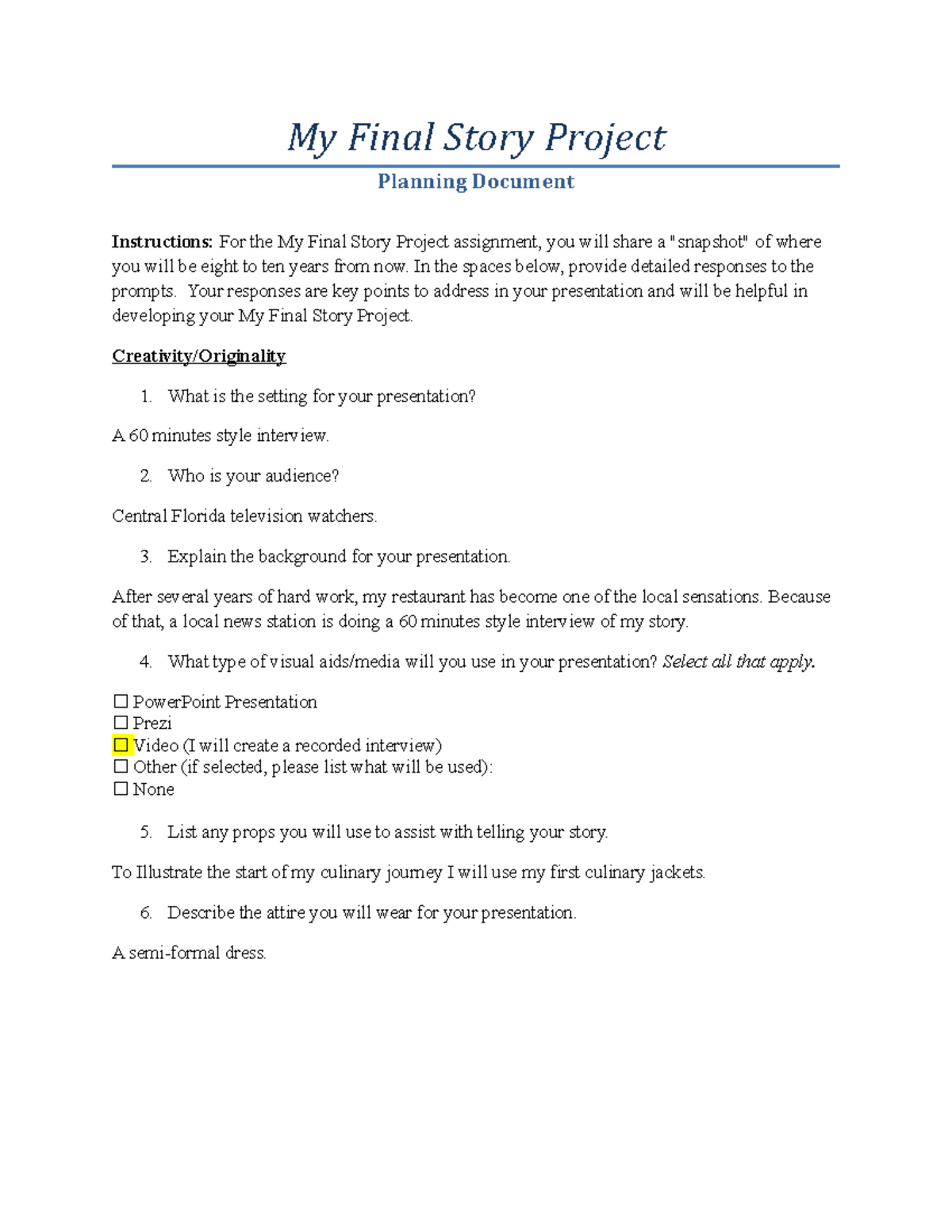 My FSP - Planning Document - My Final Story Project Planning Document ...