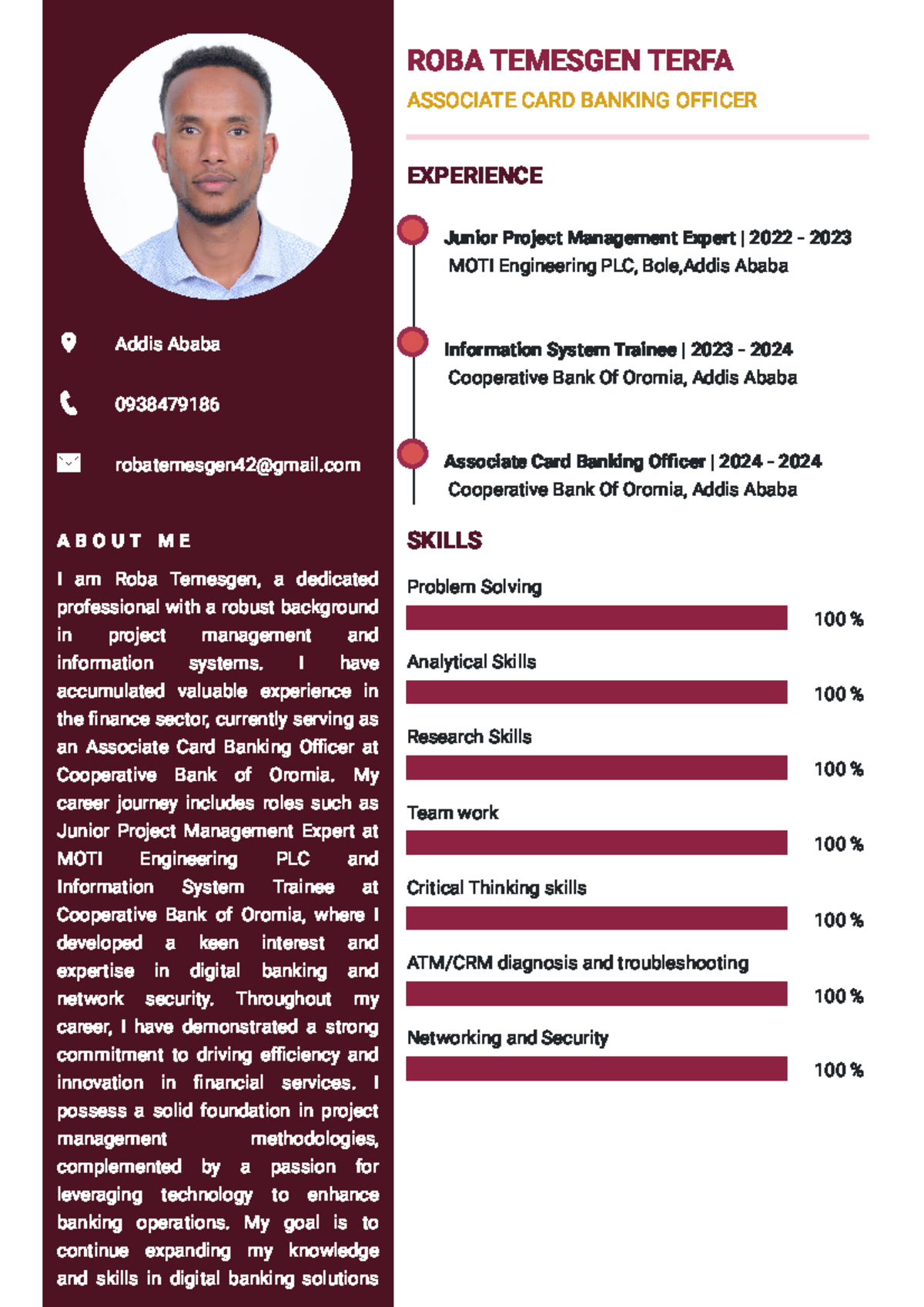 New CV - student - Addis Ababa 0938479186 robatemesgen42@gmail A B O U ...