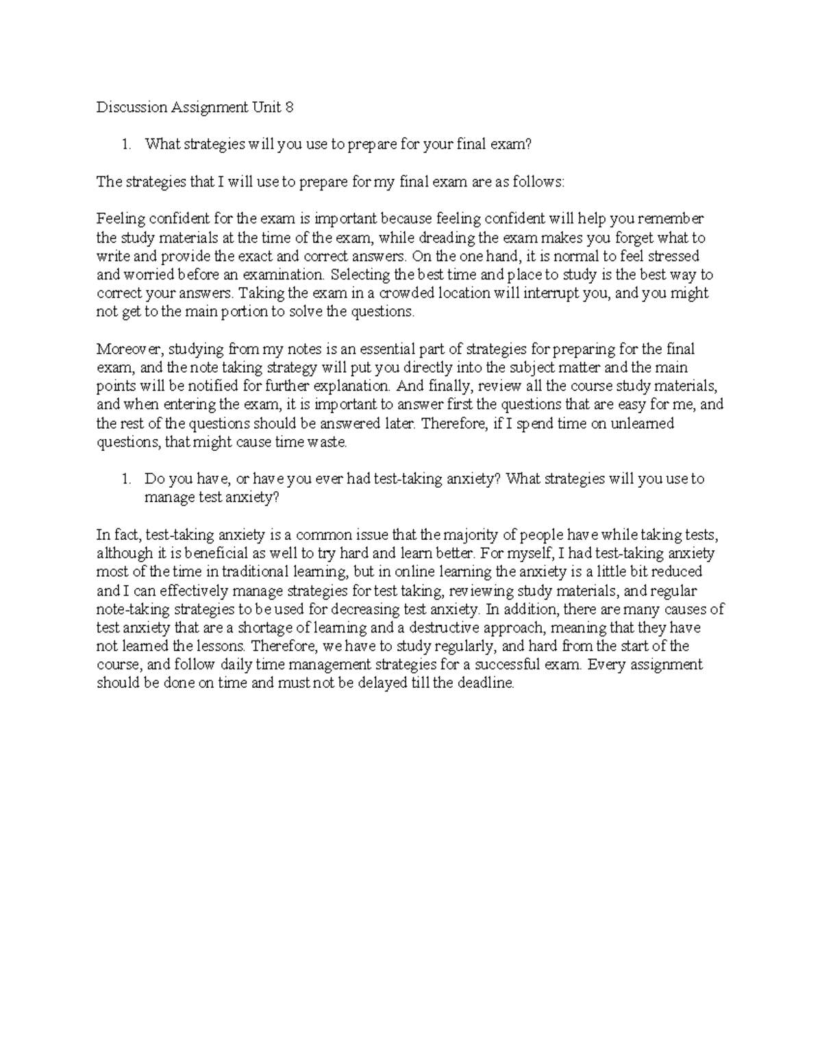 Discussion Assignment Unit 8 - What strategies will you use to prepare ...