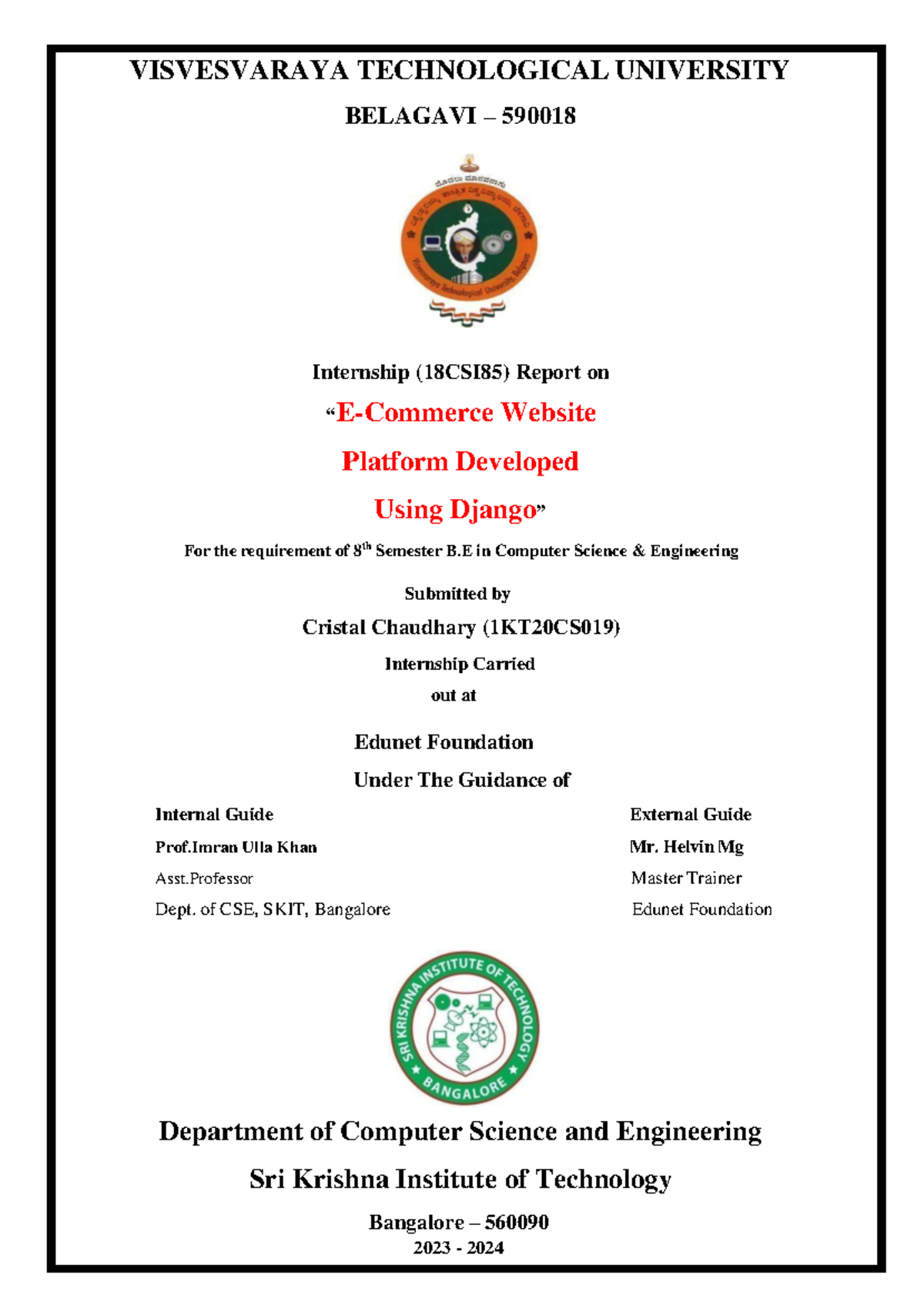 Cristal-internshipreport - VISVESVARAYA TECHNOLOGICAL UNIVERSITY ...