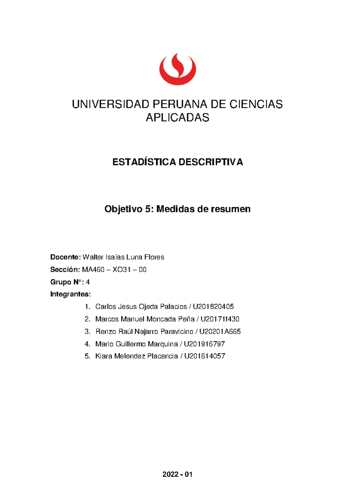 Objetivo 5 Grupo 4 - tryuio - UNIVERSIDAD PERUANA DE CIENCIAS APLICADAS ...