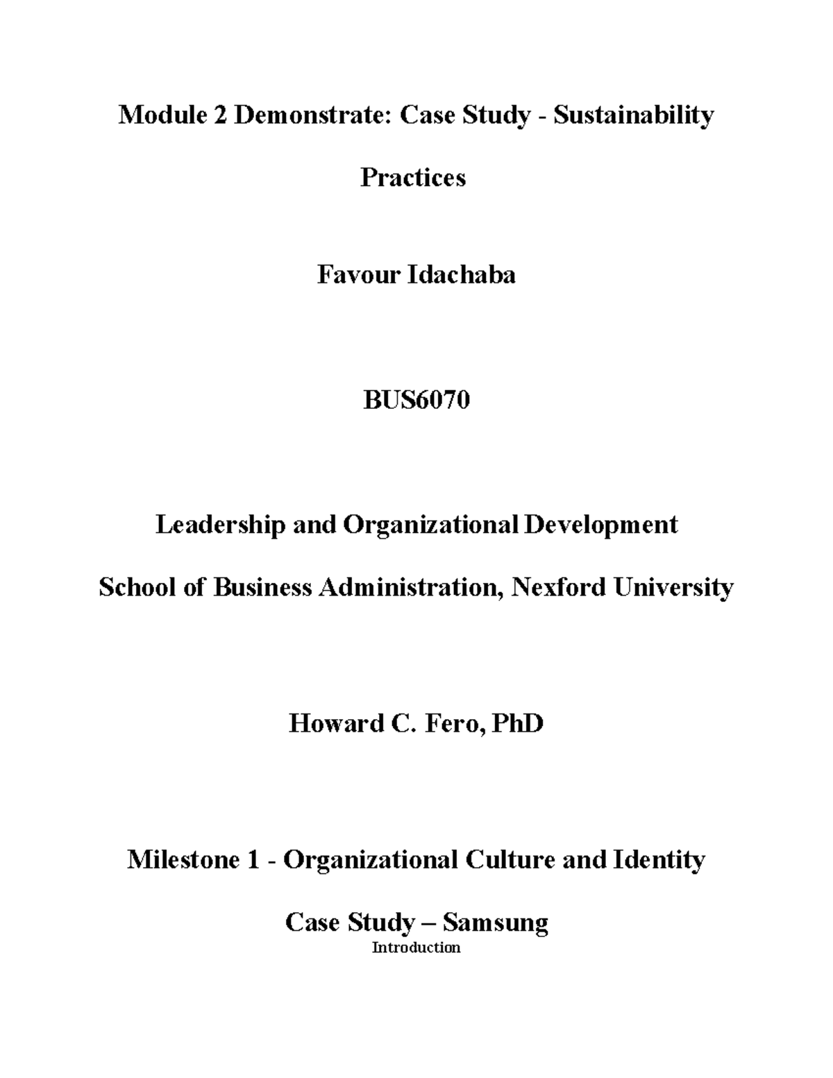 BUS 6070 Leadership & Organisational Development - Milestone 1 ...