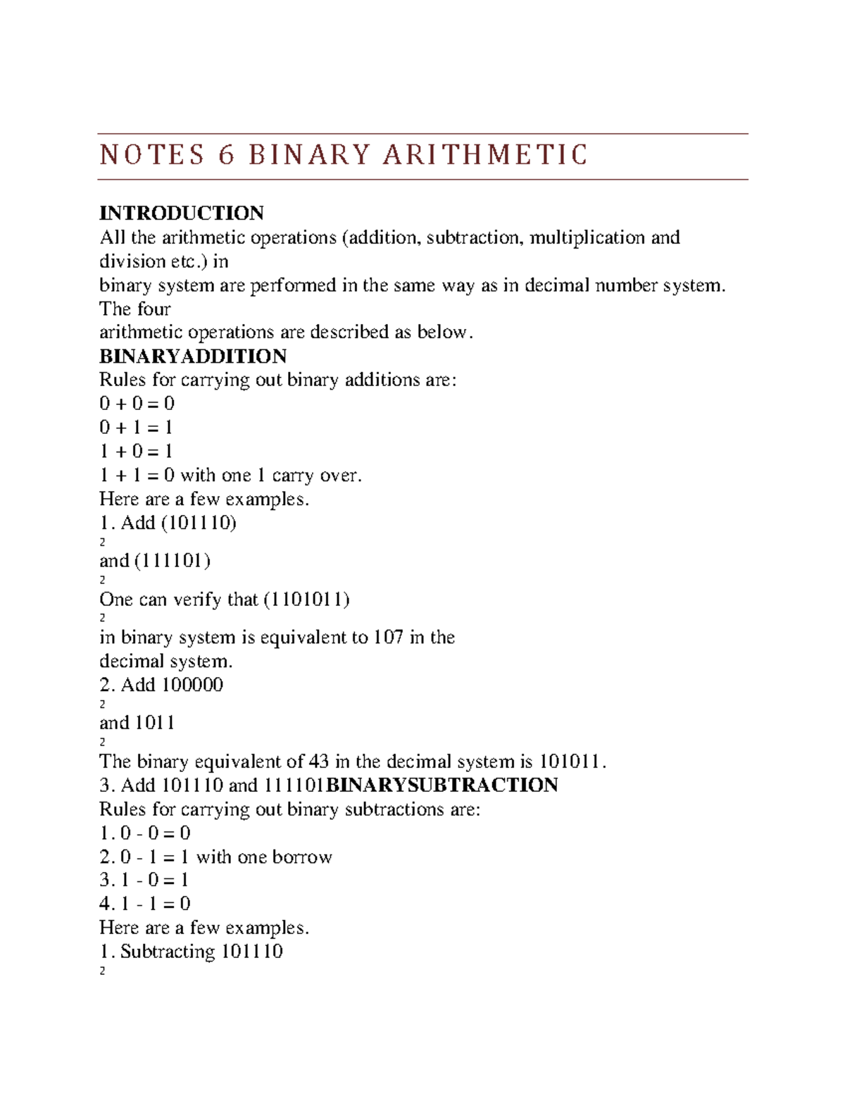 Notes 6 Binary Arithmetic - N O T E S 6 B I N A R Y A R I T H M E T I C ...