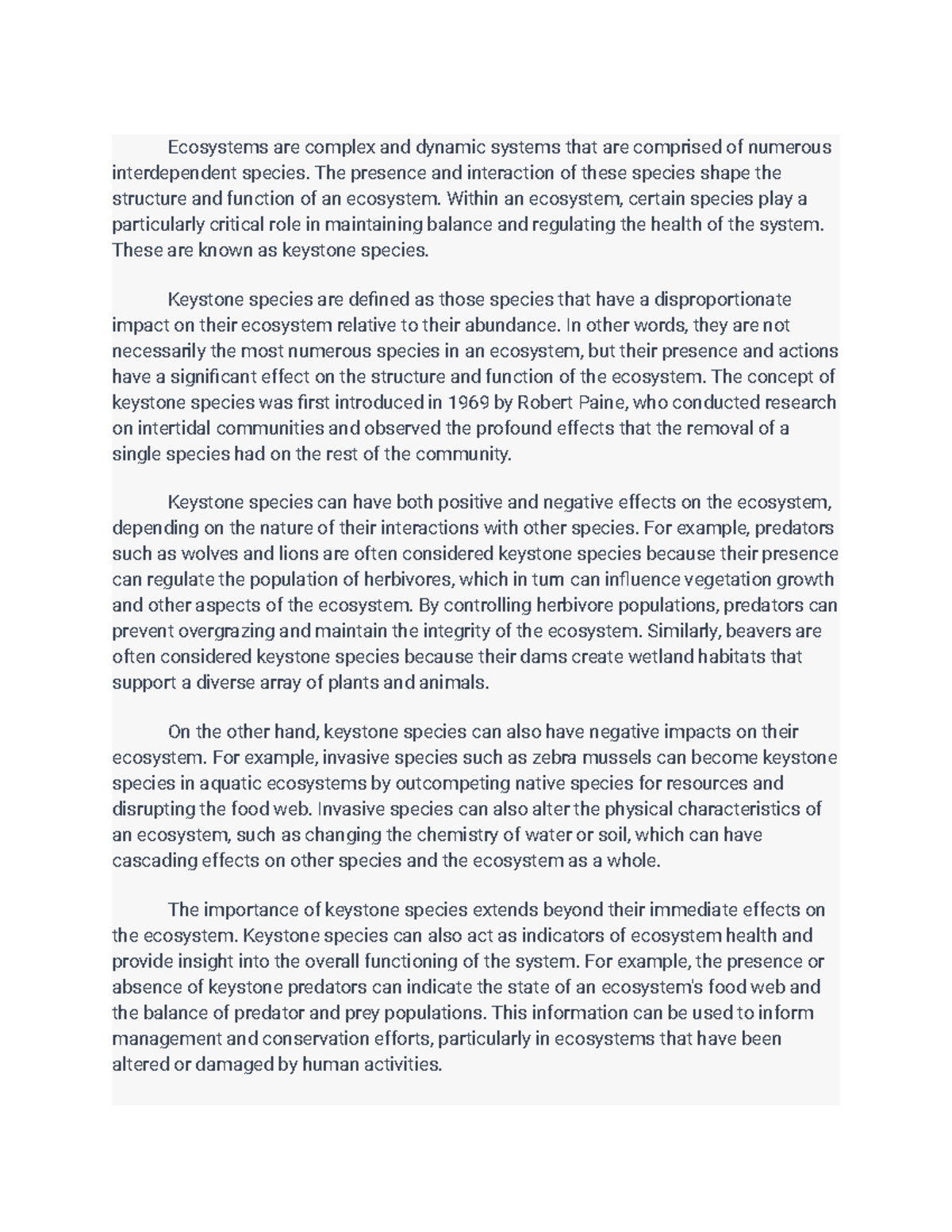 The Role of Keystone Species in Ecosystems - Ecosystems are complex and ...